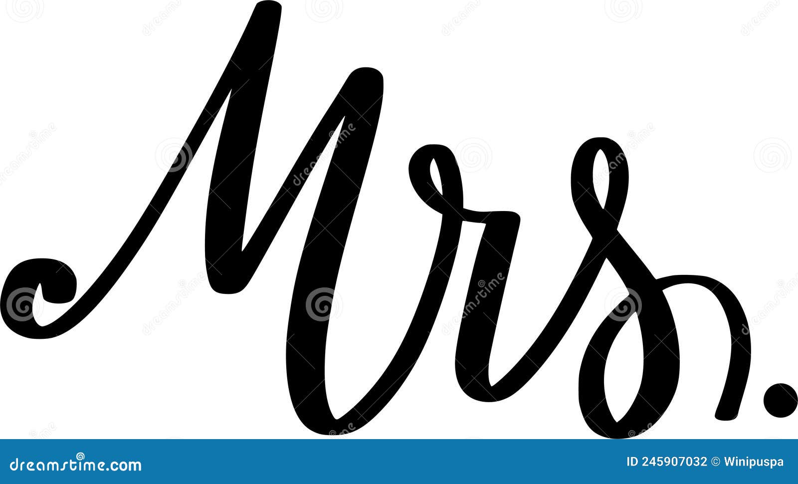 Mrs Quotes stock vector. Illustration of girl, calligraphic - 245907032