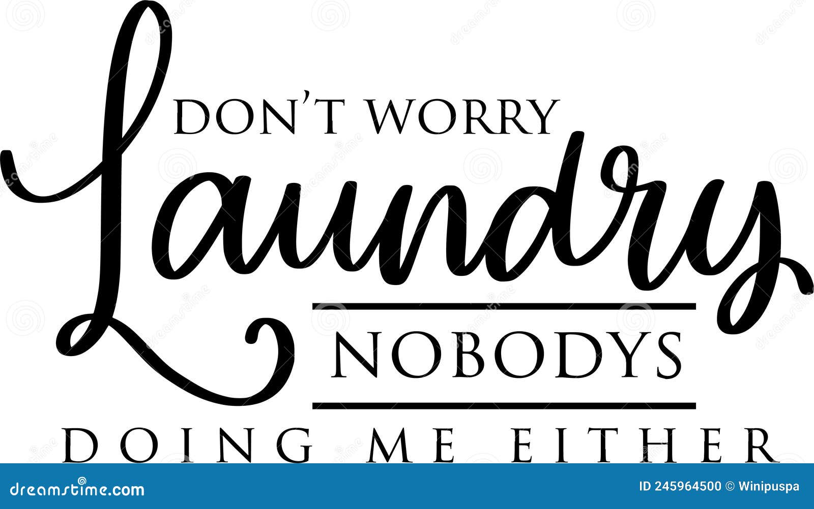 Doing Laundry Quotes