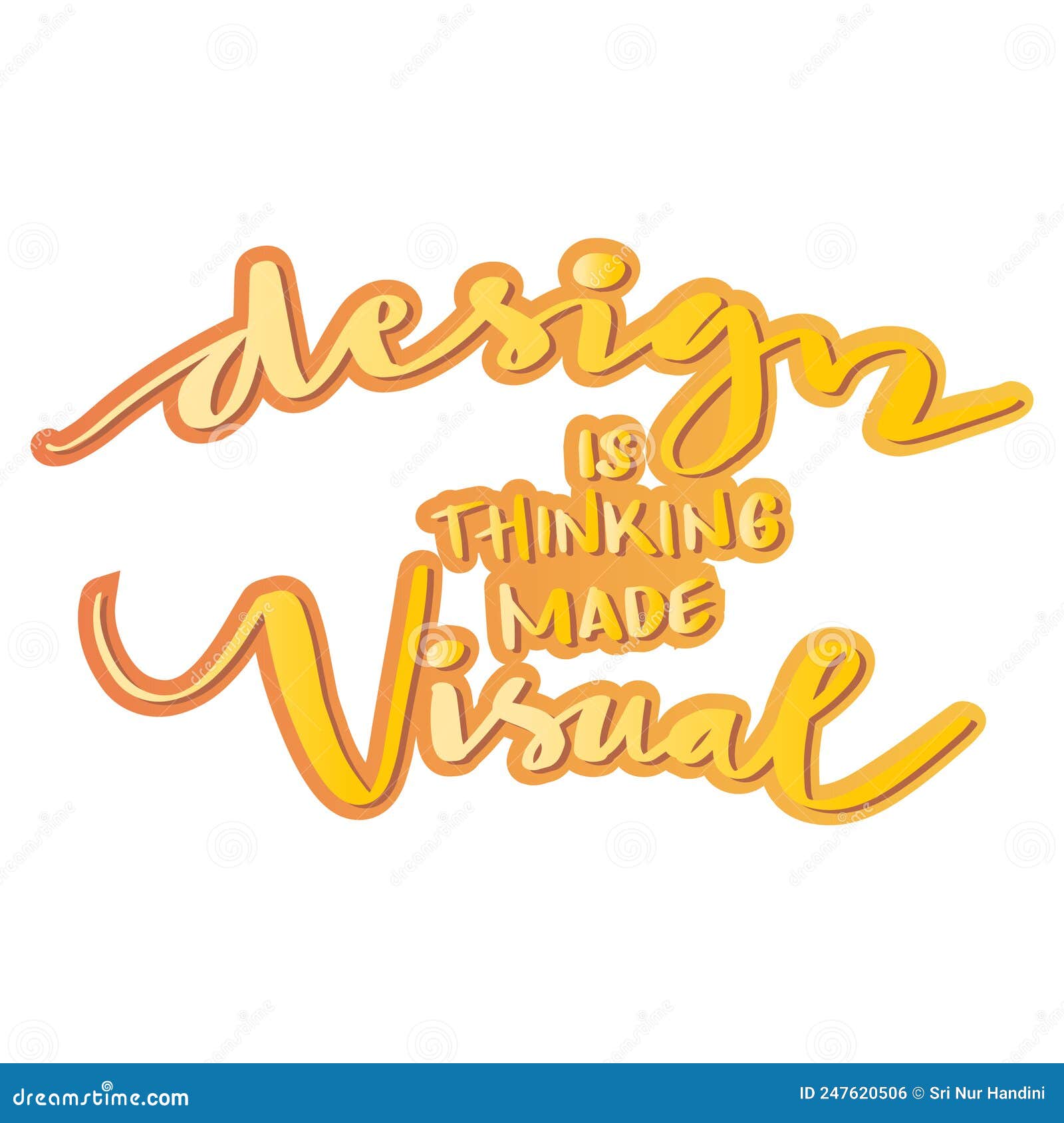 Design is Thinking Made Visual. Poster Quotes. Stock Illustration ...