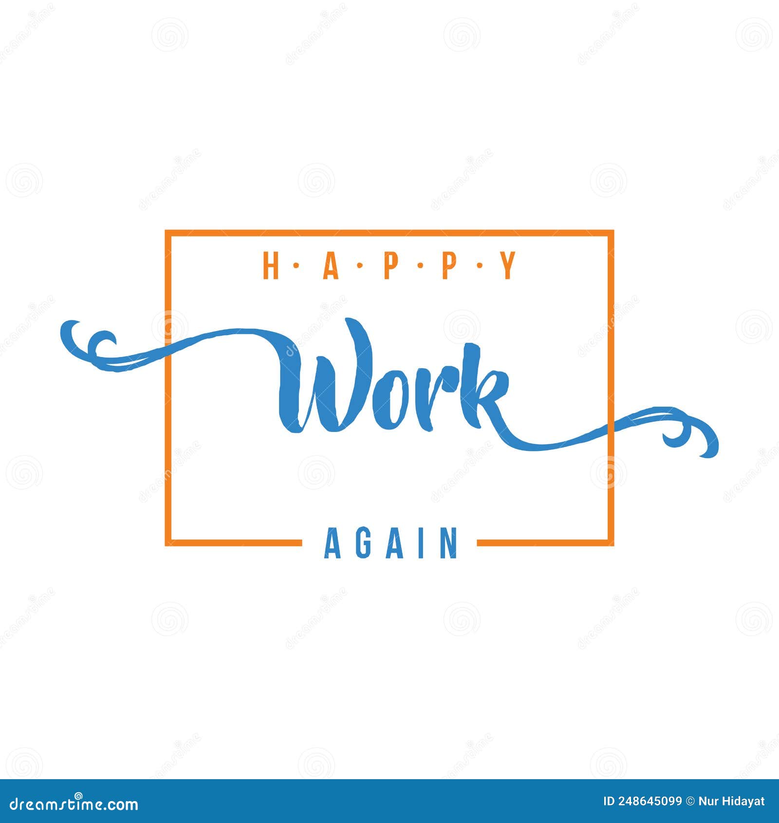 Happy work design stock illustration. Illustration of beauty - 248645099