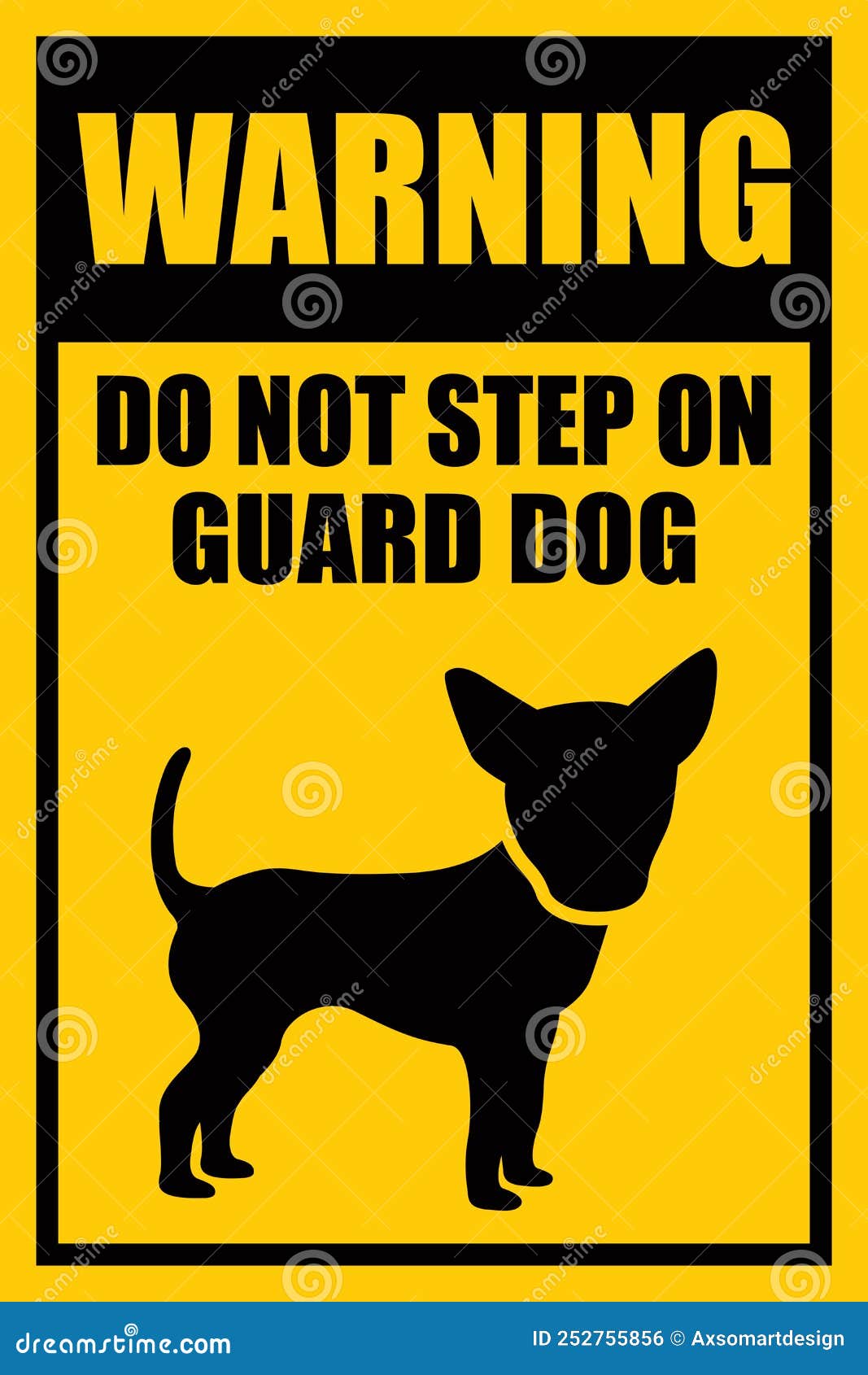 Warning Do Not Step On Guard Dog Sign | Funny Sign With Chihuahua ...