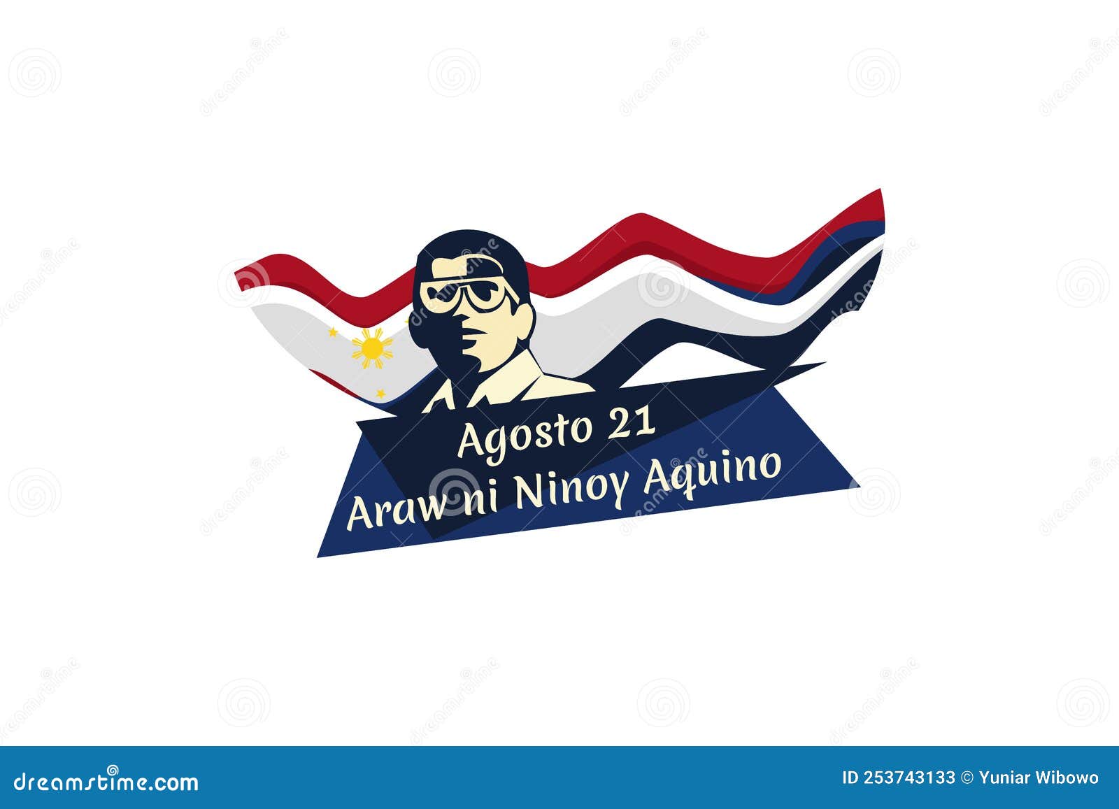 Translation: August 21, Ninoy Aquino Day. Happy Ninoy Aquino Day Vector ...