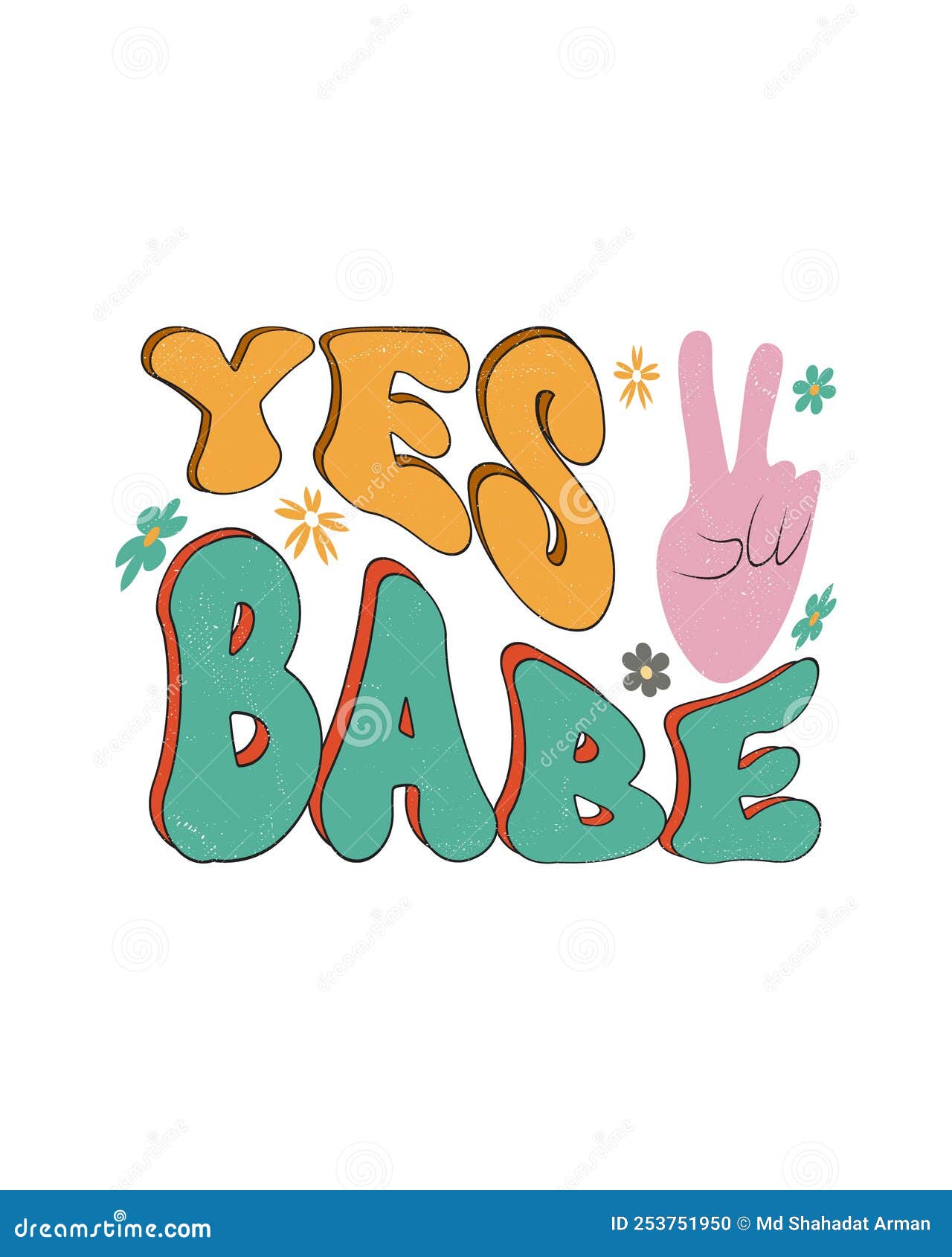 Yes Baby,groovy Typography Vintage T-shirt Design Stock Vector ...