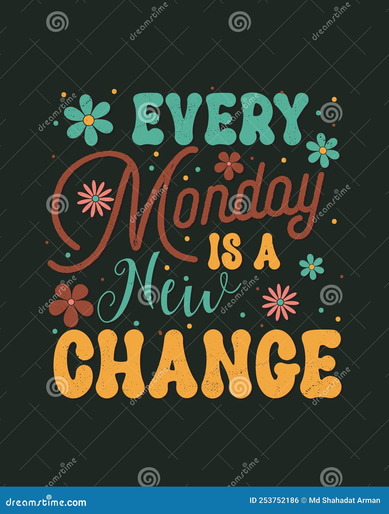 Every Monday is a New Change, Groovy Typography Vintage T-shirt Design ...