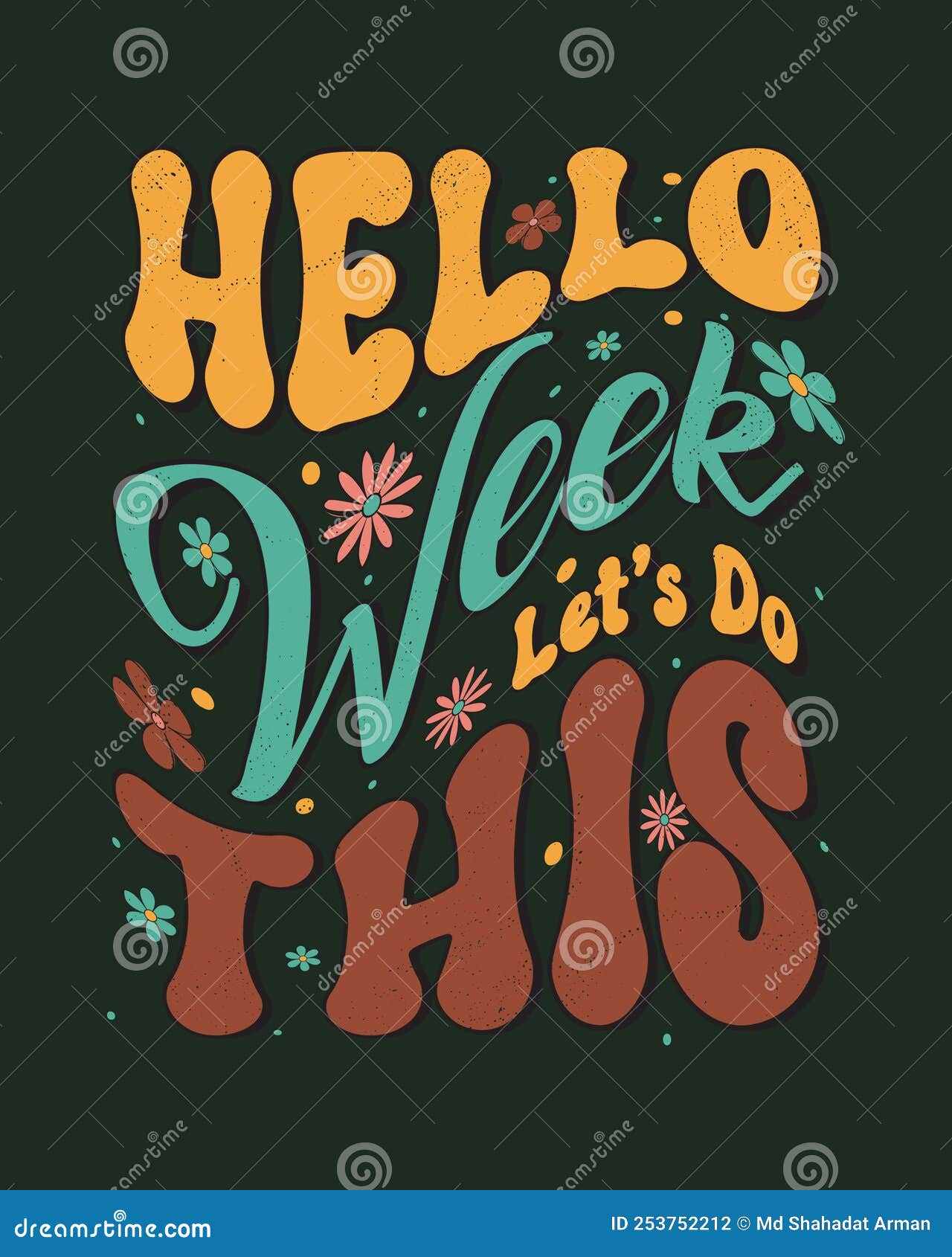 Hello Week Let S this,groovy Typography Vintage T-shirt Design, Stock ...