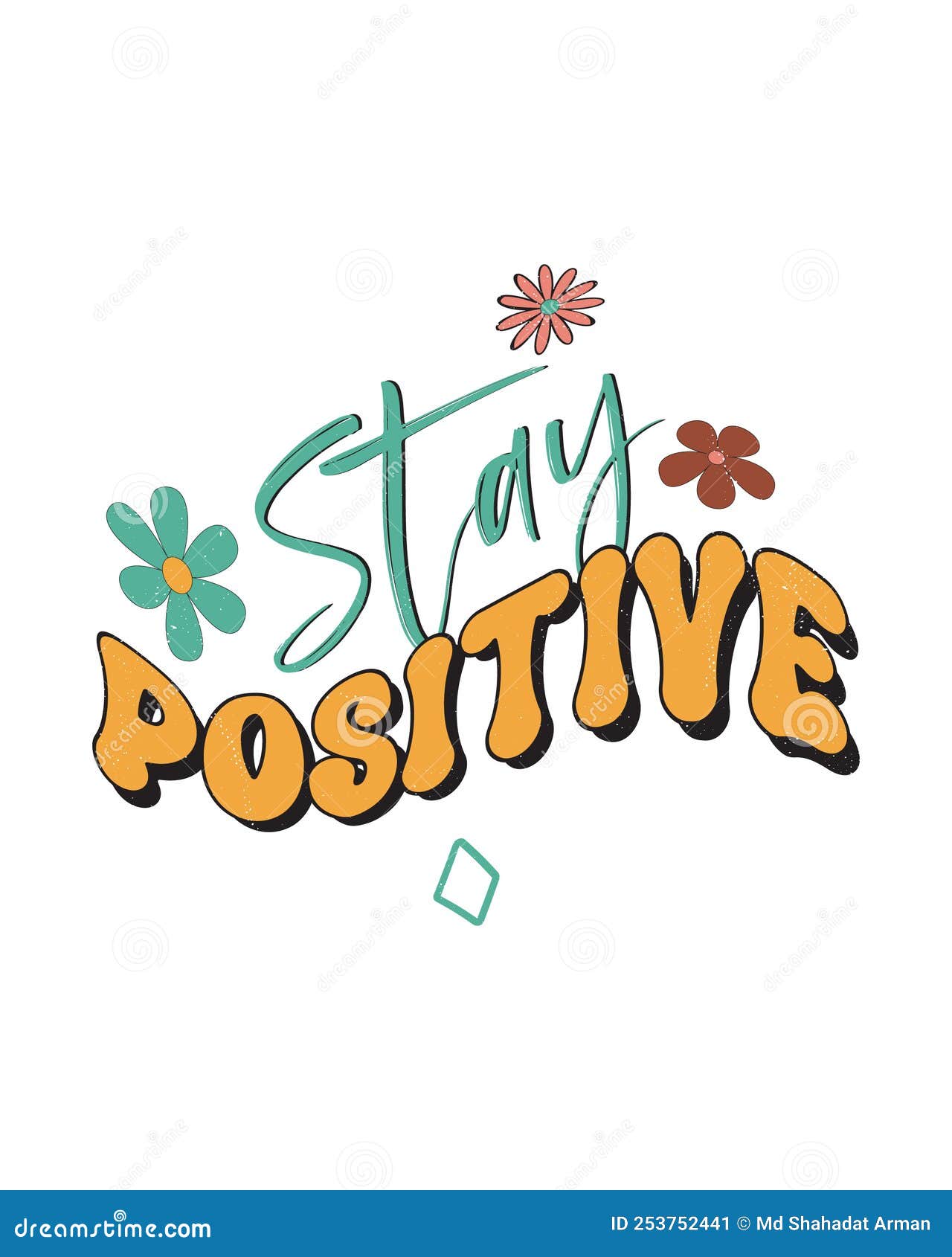 Stay Positive Groovy Typography Vintage T-shirt Design, Stock Vector ...
