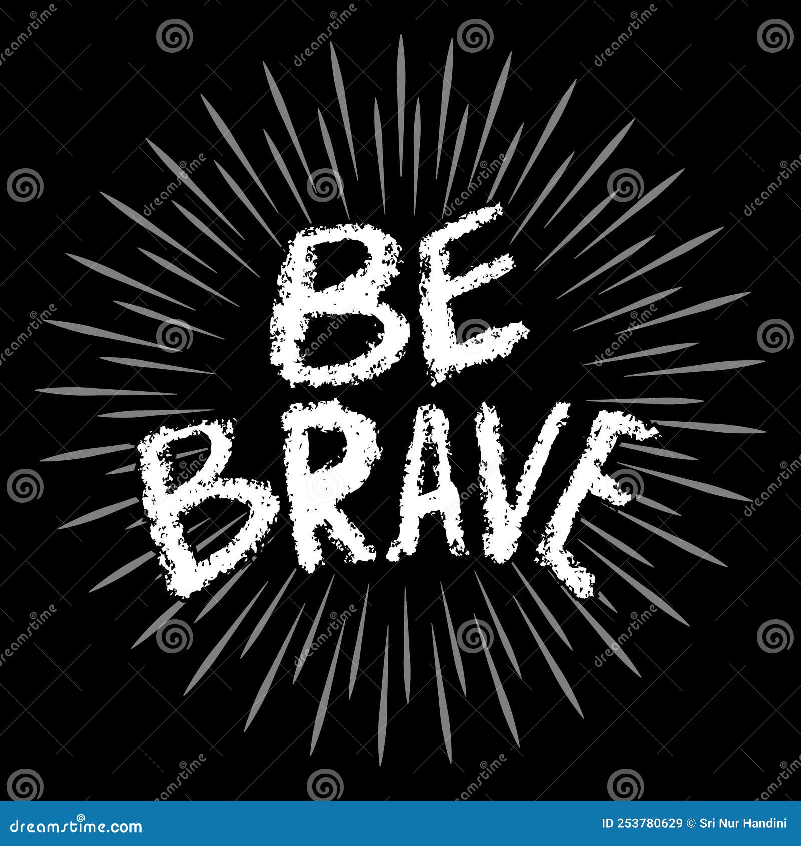 Be Brave Hand Written Lettering Inspirational Stock Illustration ...