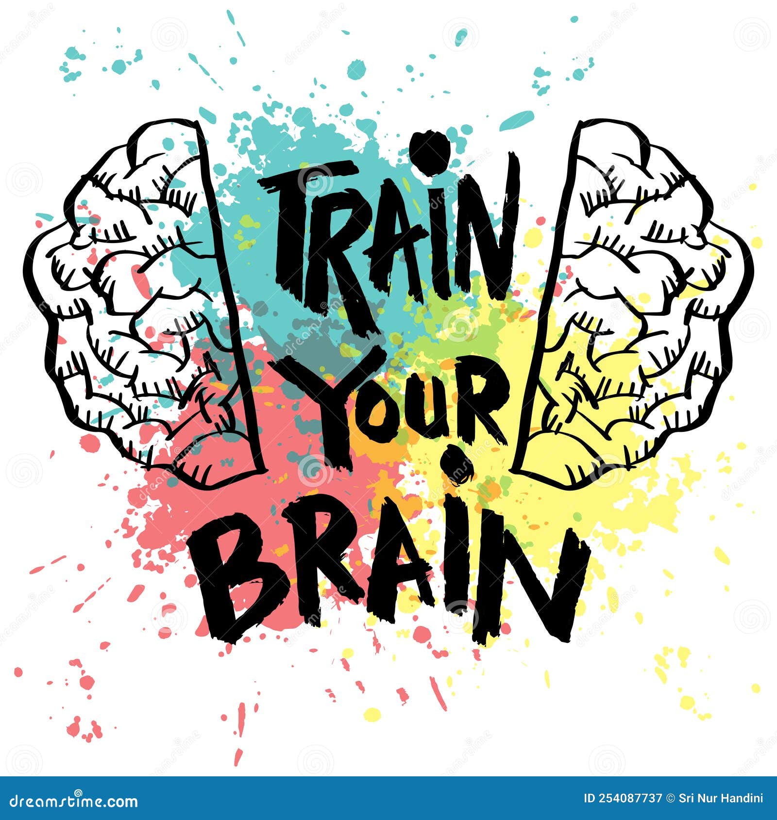 Train Your Brain Hand Lettering. Stock Illustration - Illustration of ...