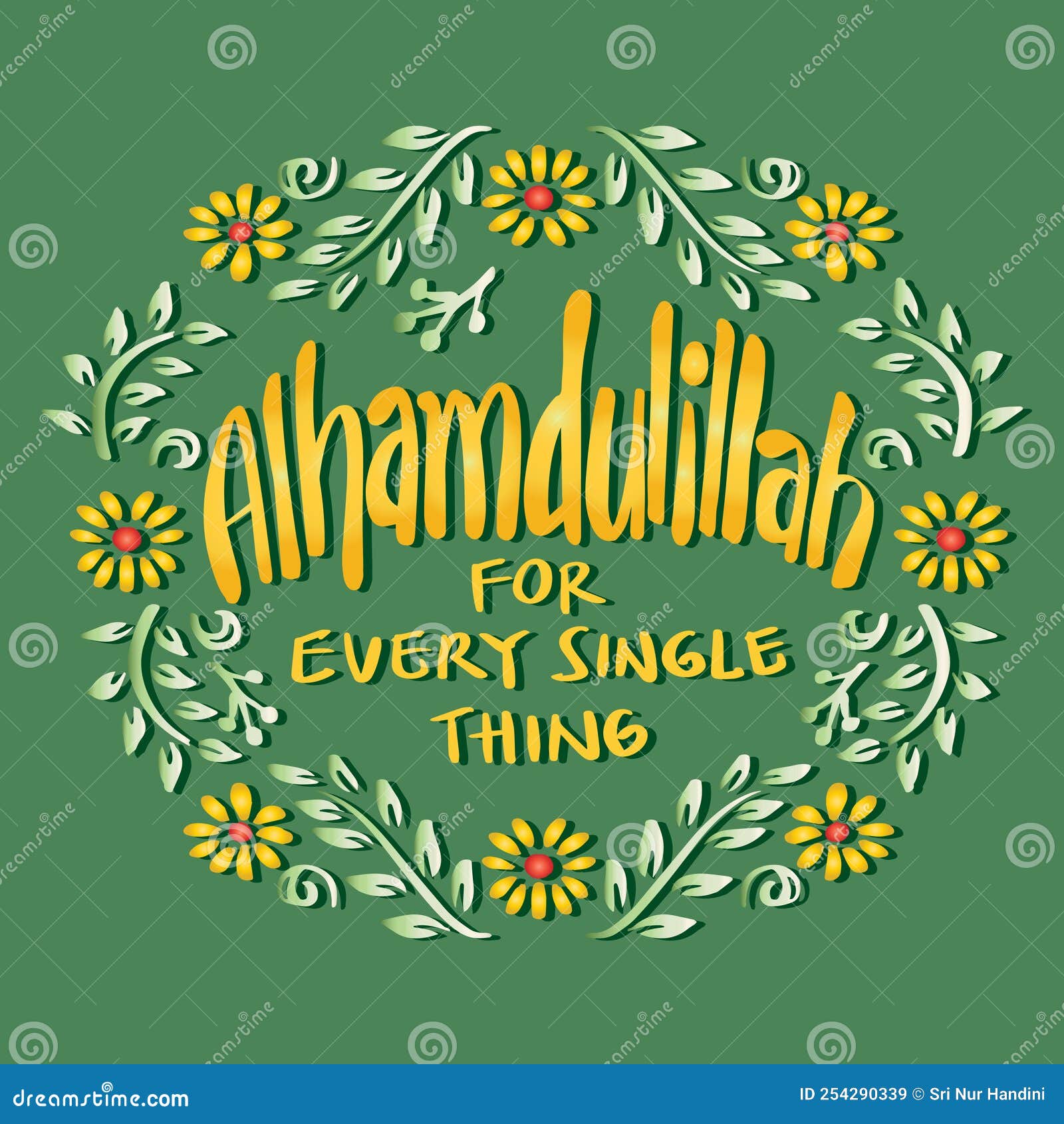 Alhamdulillah for Every Single Things. Lettering Stock Illustration ...