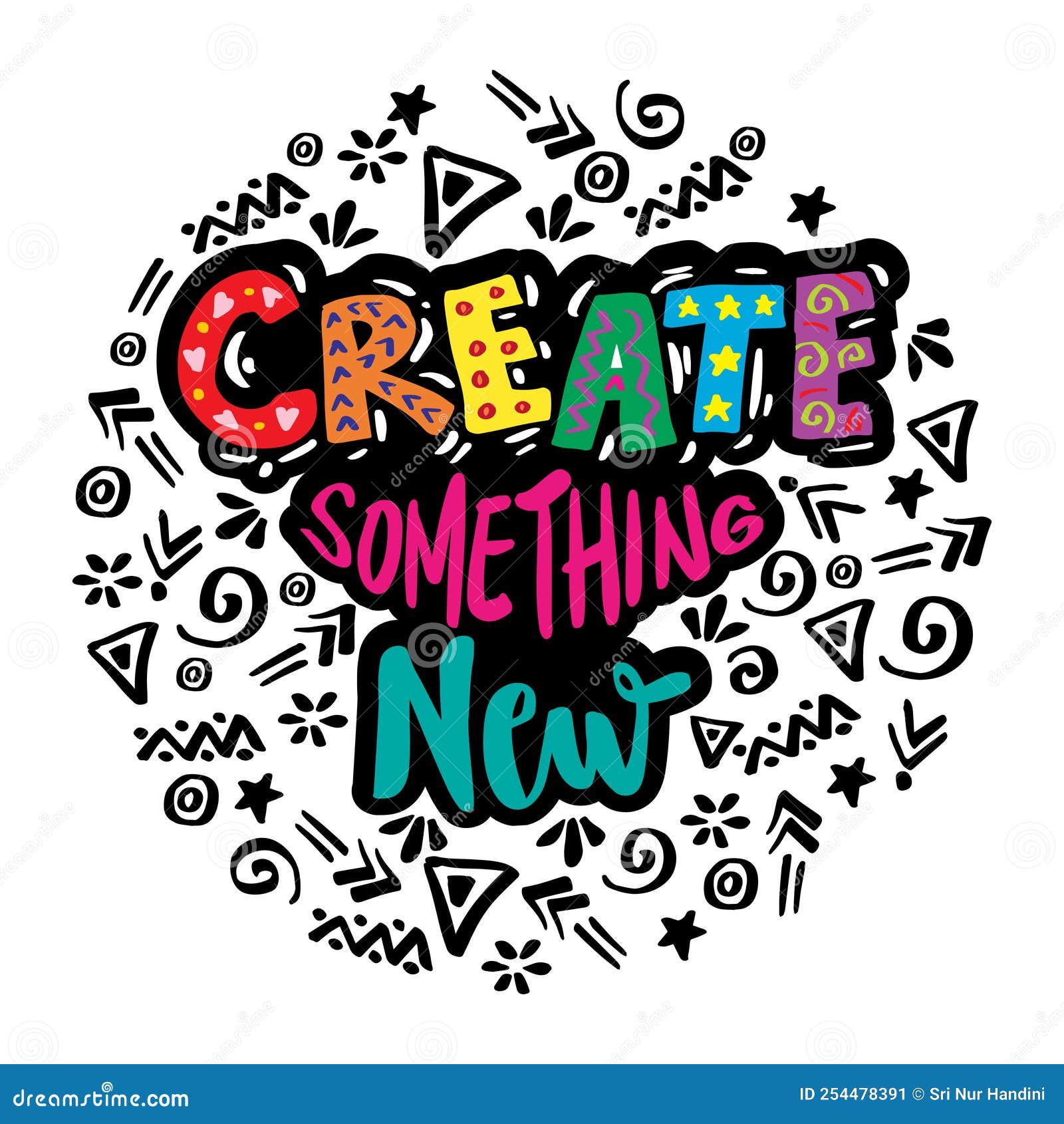 Create Something New Hand Lettering. Stock Illustration - Illustration ...