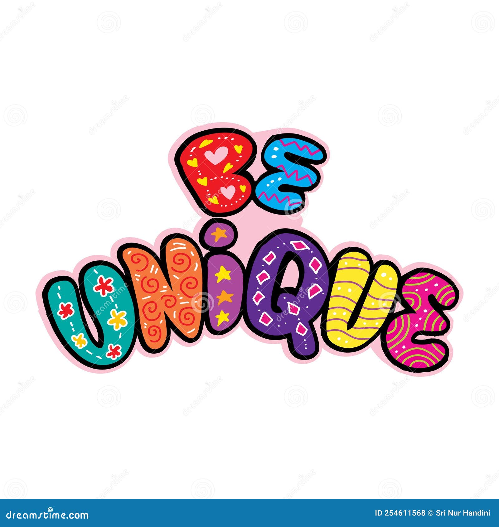 Be Unique Word Hand Lettering Decorative. Stock Vector - Illustration ...