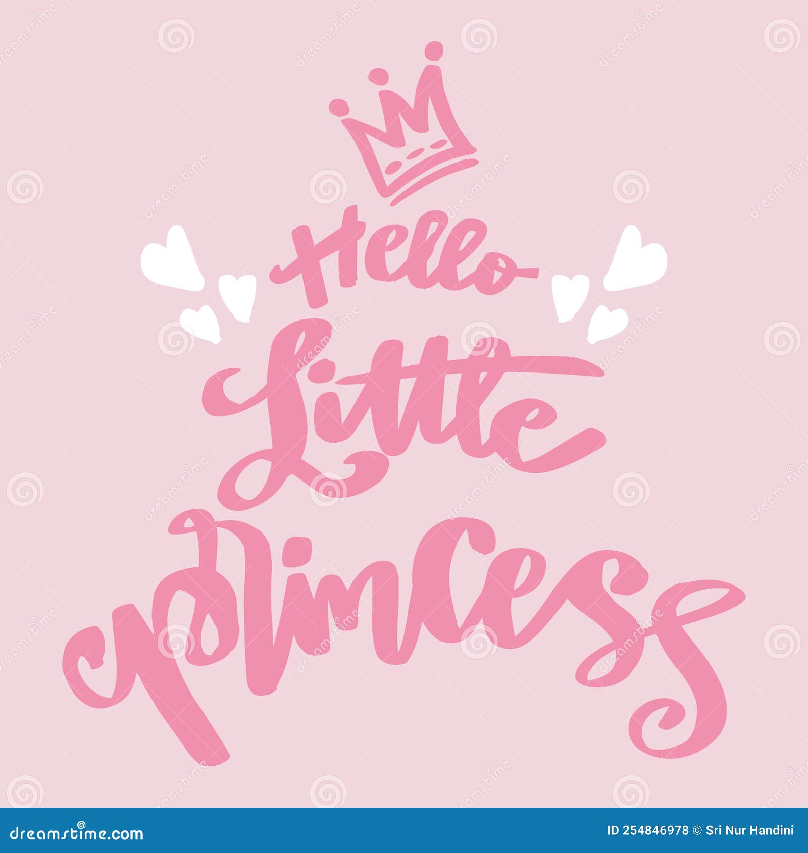 Hello Little Princess Hand Lettering. Stock Vector - Illustration of ...