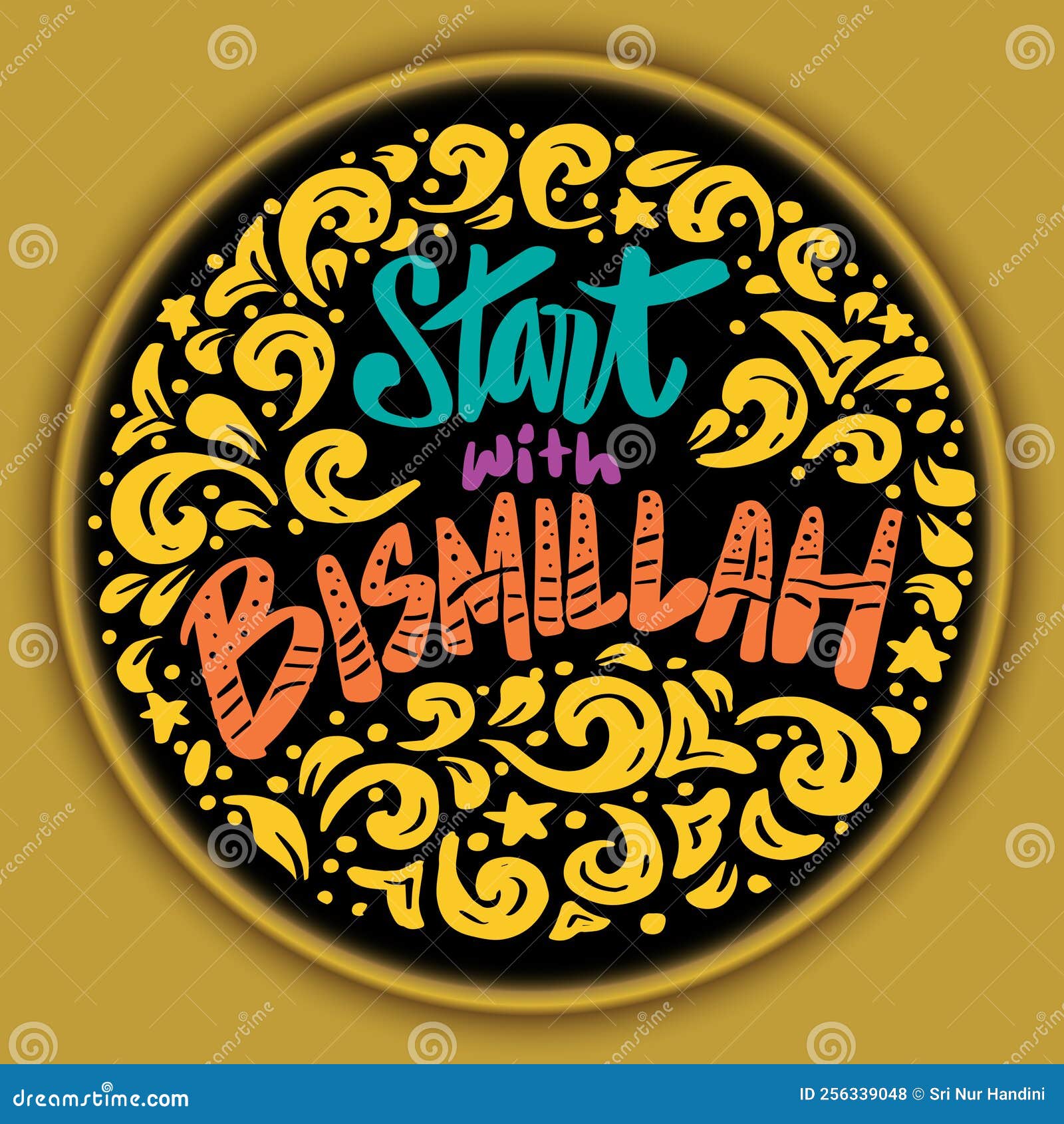 Start With Bismillah Hope With Inshallah End With Alhamdulillah ...