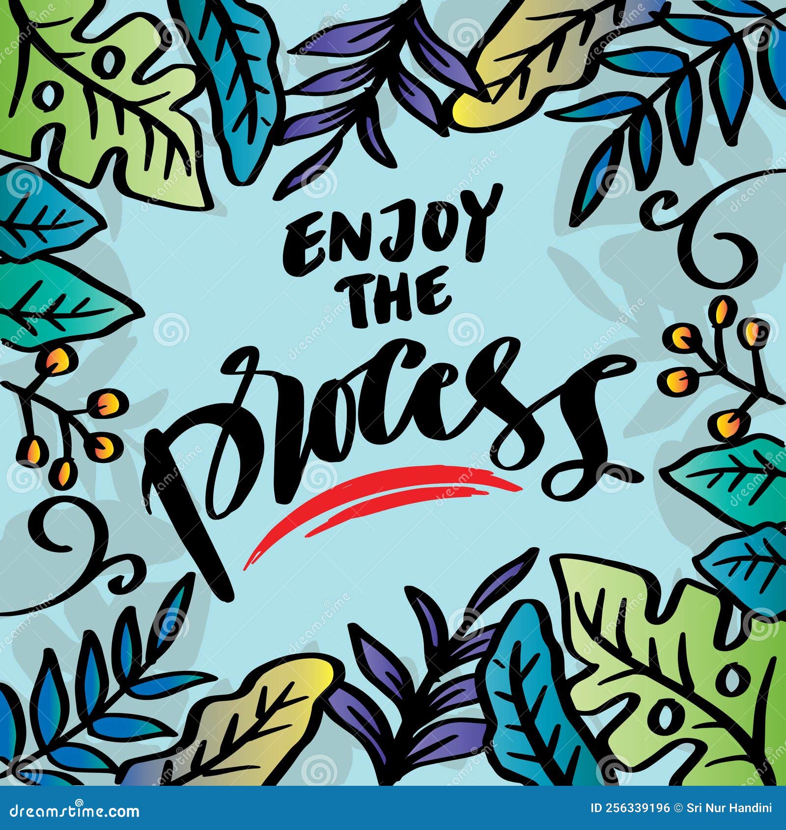 Enjoy the Process Hand Lettering. Stock Illustration - Illustration of ...