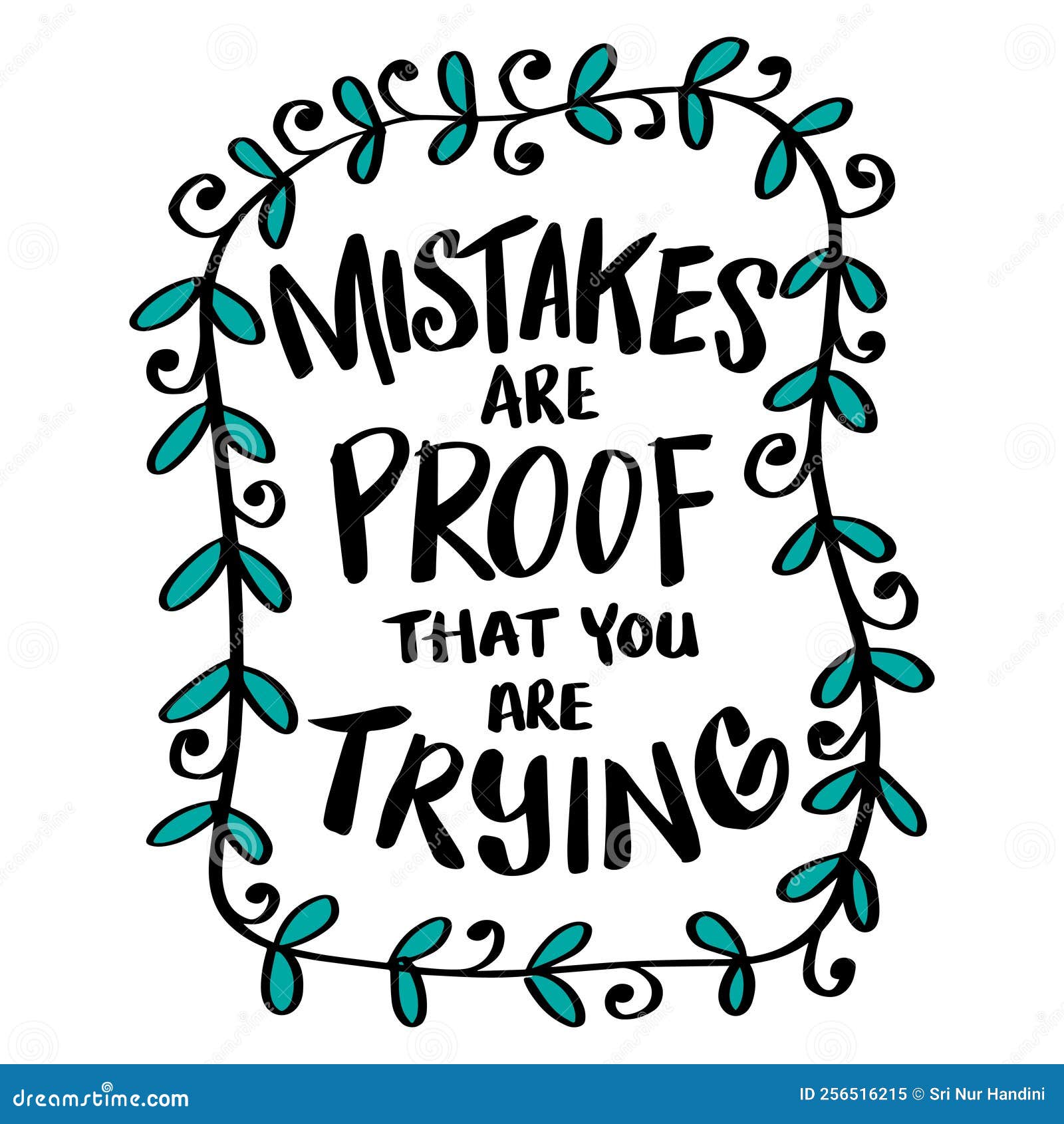 Mistake are Proof that You are Trying. Stock Vector - Illustration of ...