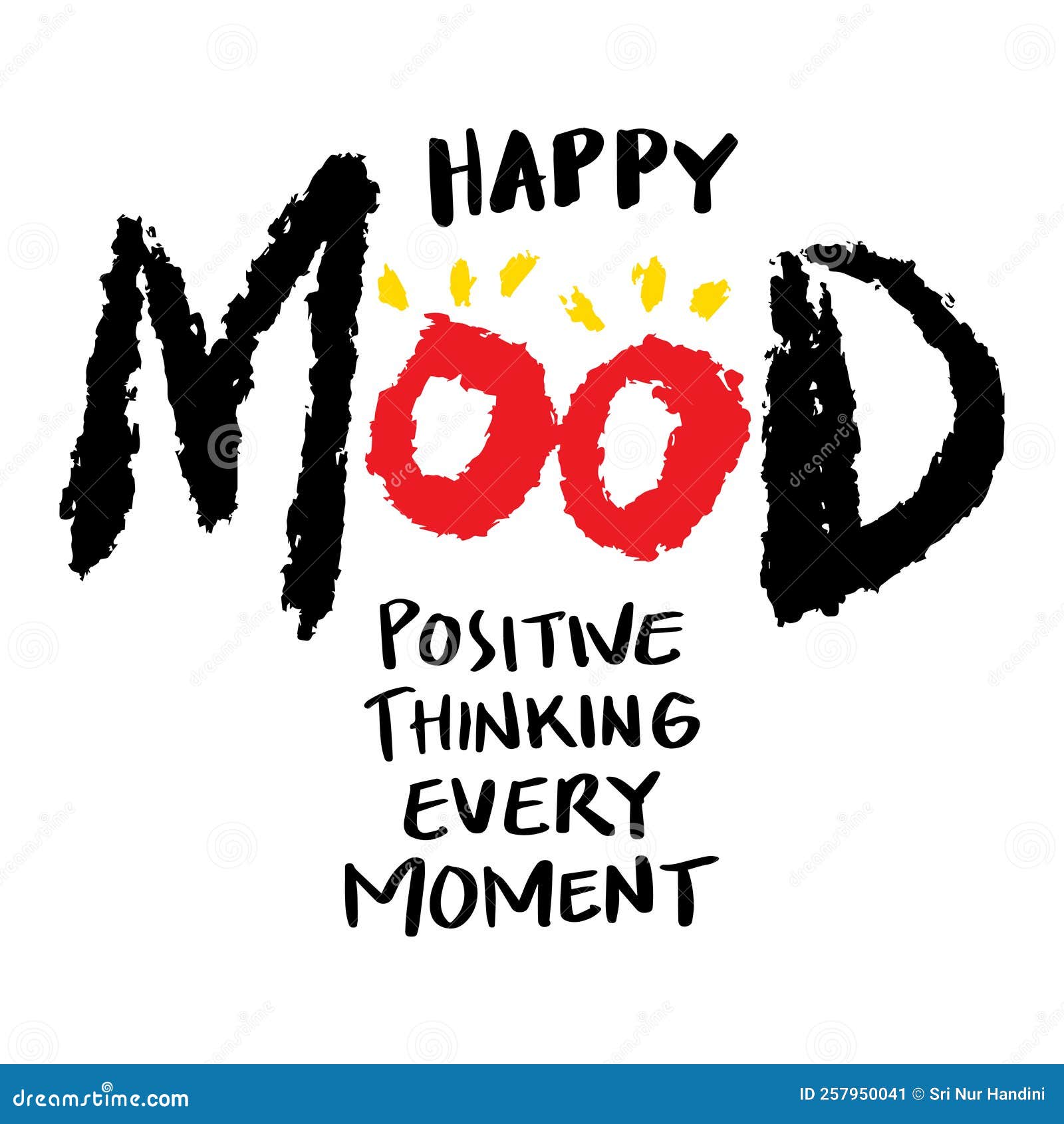 Happy Mood Positive Thinking Every Moment. Stock Illustration ...