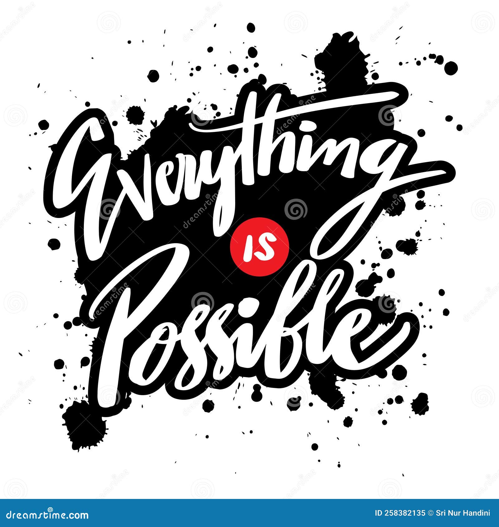Everything is Possible Hand Lettering. Stock Vector - Illustration of ...