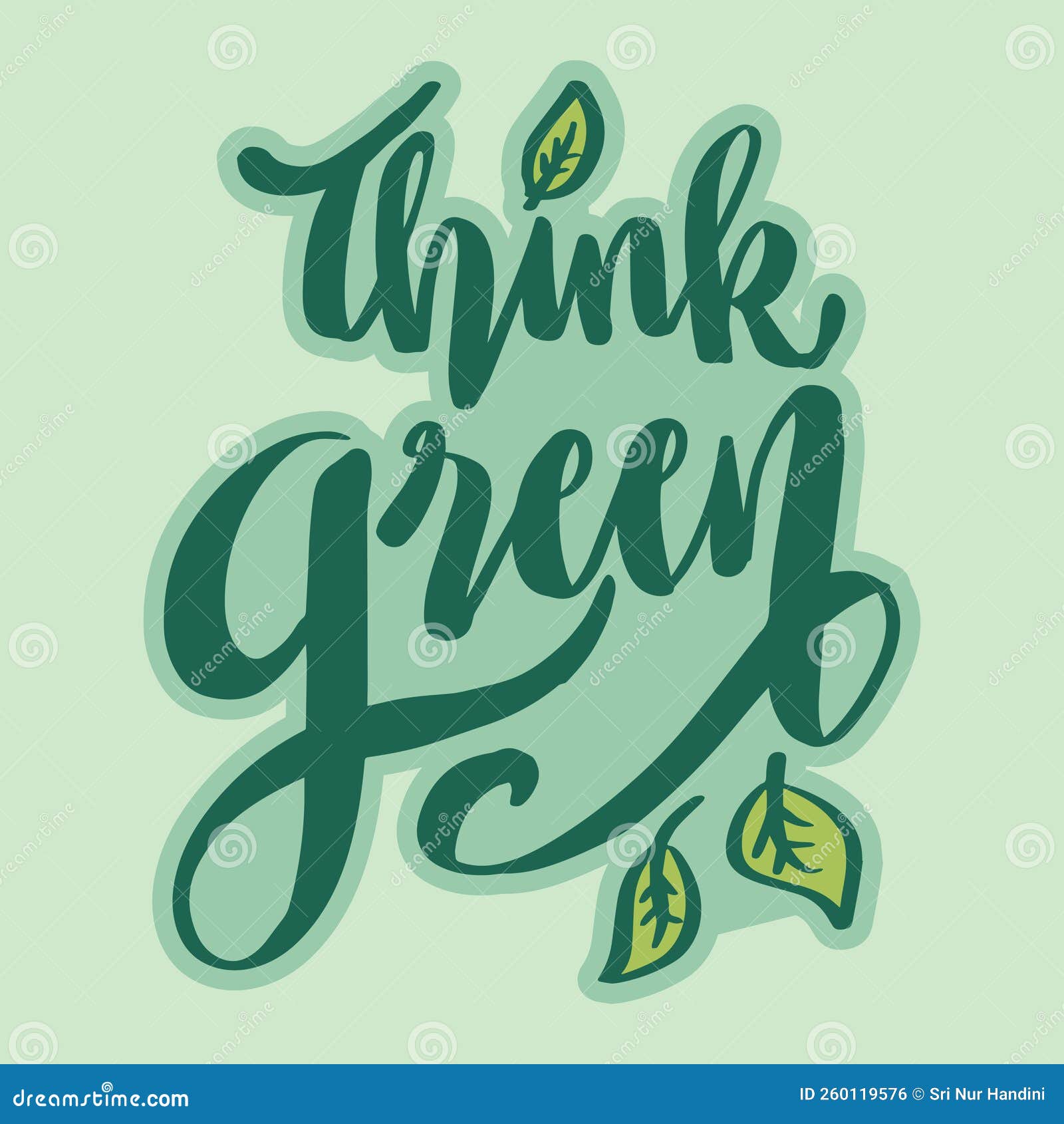 Think Green Hand Lettering. Stock Illustration - Illustration of ...
