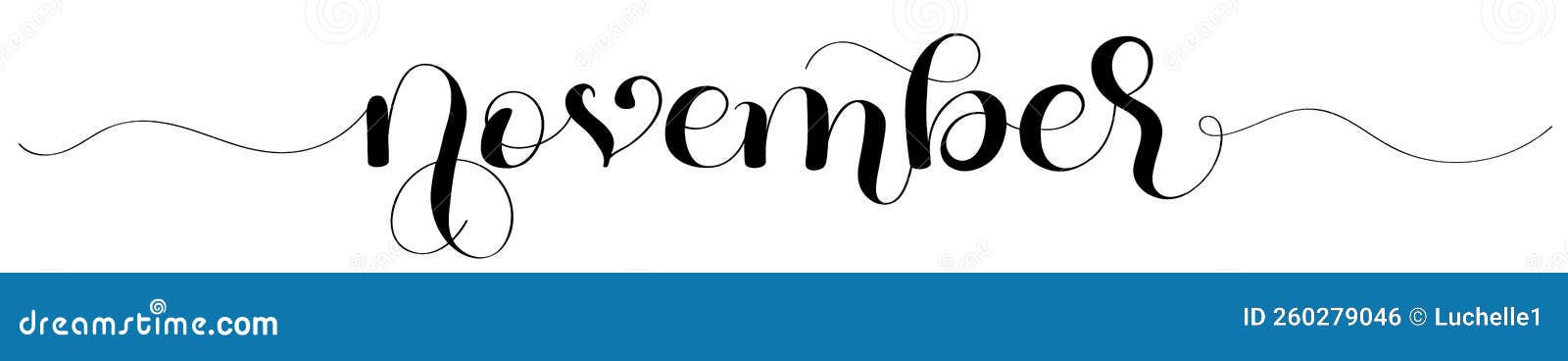 November Month Name. Handwritten Calligraphic Word. Bold Font. Vector ...