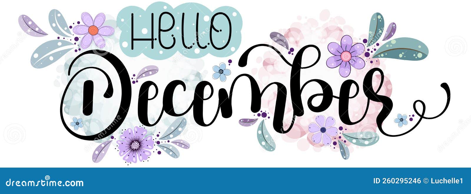 "December" Holidays. Hello DECEMBER Month Text with Flowers and Leaves ...