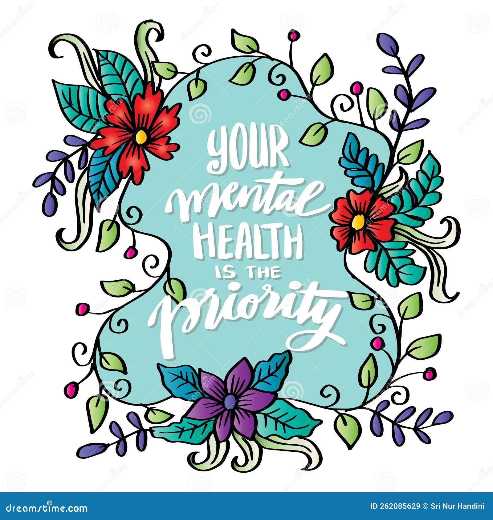 Your Mental Health is the Priority, Hand Lettering. Stock Illustration ...