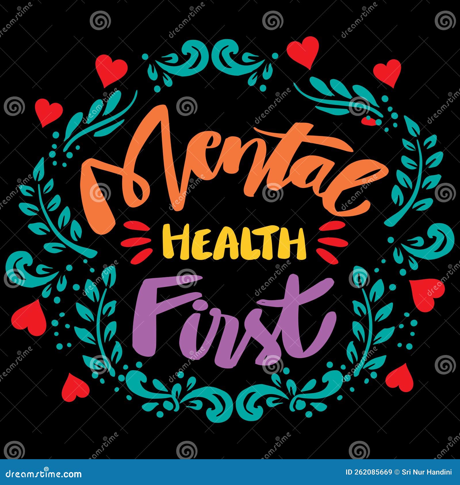 Mental Health First Hand Lettering. Stock Illustration - Illustration ...
