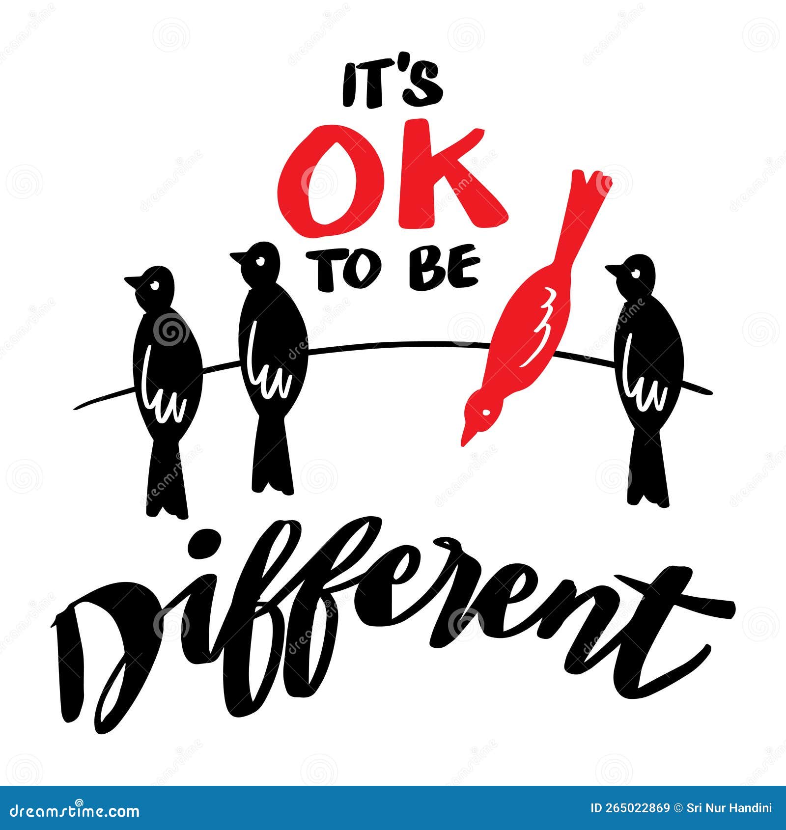 It`s Ok To Be Different with Bird Silhouette. Stock Illustration ...