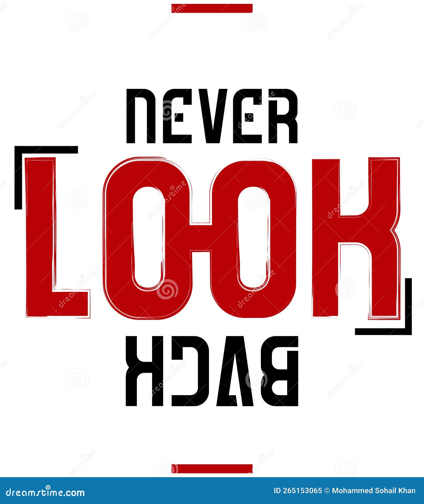 Never Look Back Typography Text Element T Shirt Print Design Stock ...