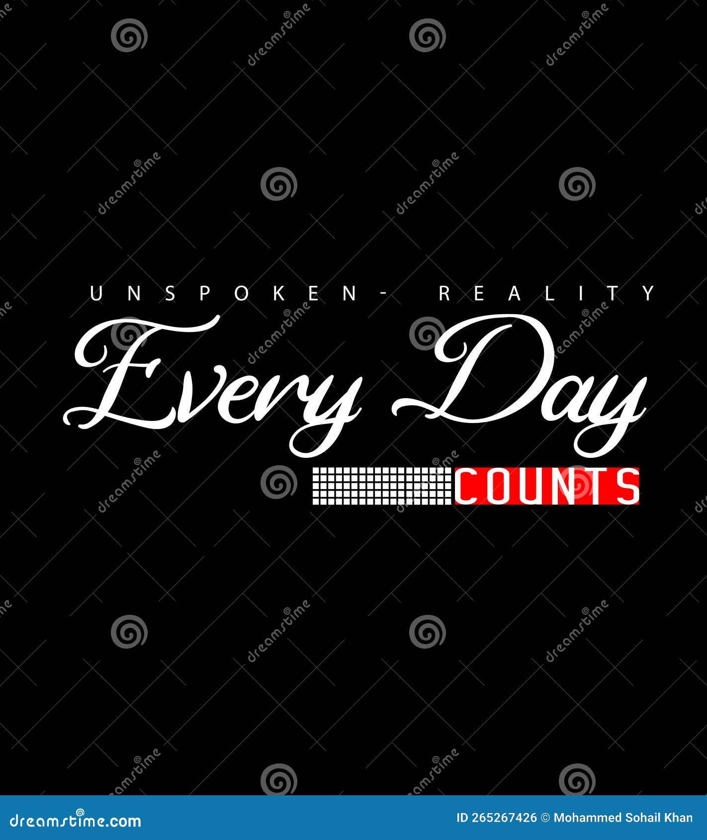 Vector Graphic of Lettering, Every Day Counts T Shirt Design, Perfect ...