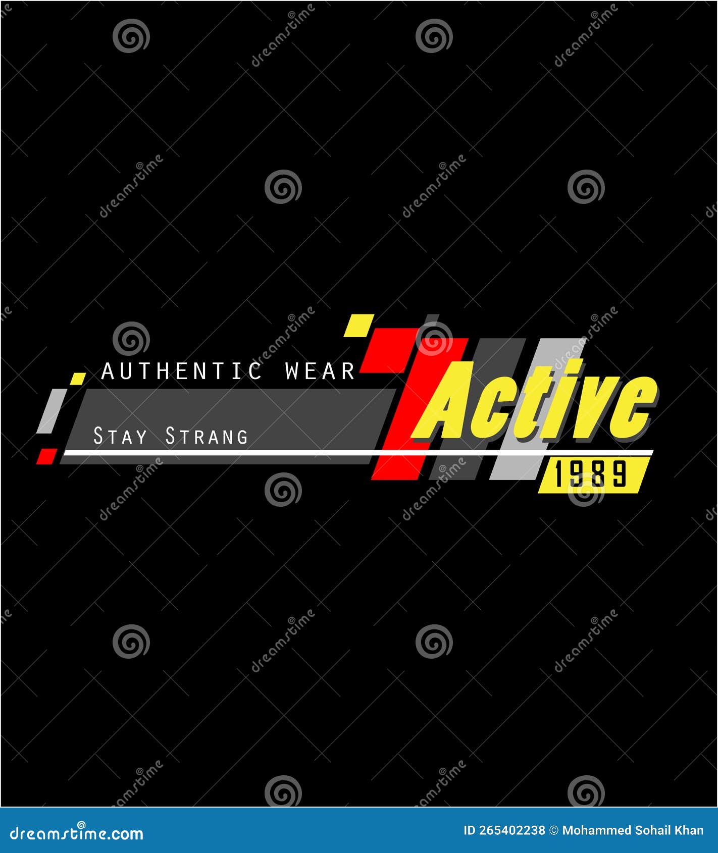 Active Modern and Stylish Typography Slogan. Abstract Design Stock ...