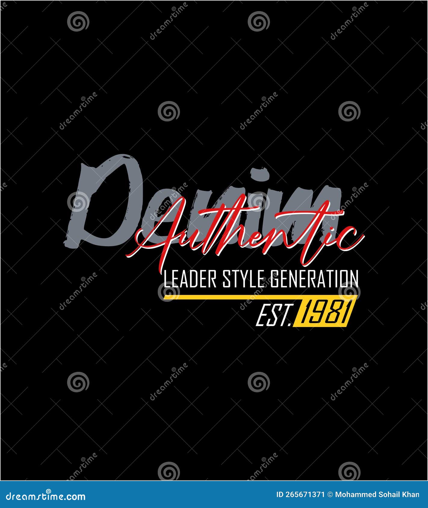 Denim Authentic Leader Style Generation Est 1981 Company Typography ...