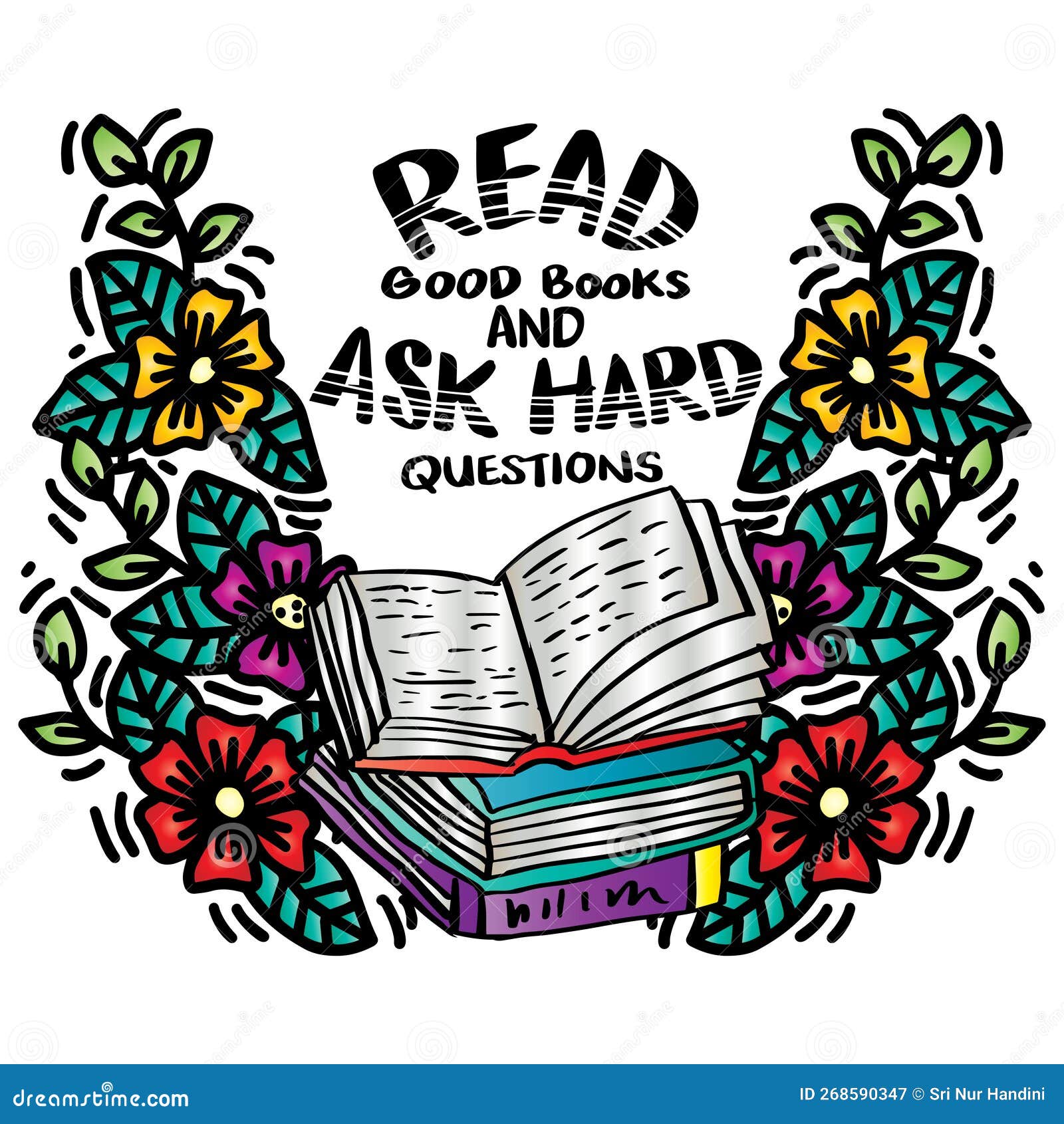 Read Good Books and Ask Hard Questions. Stock Illustration ...