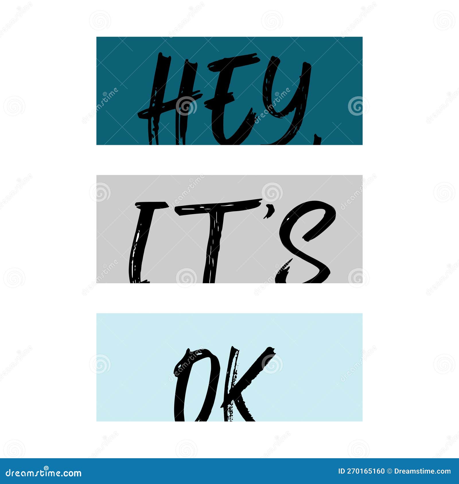 HEY, it’S OK., Lettering Brush Stock Vector - Illustration of cloth ...