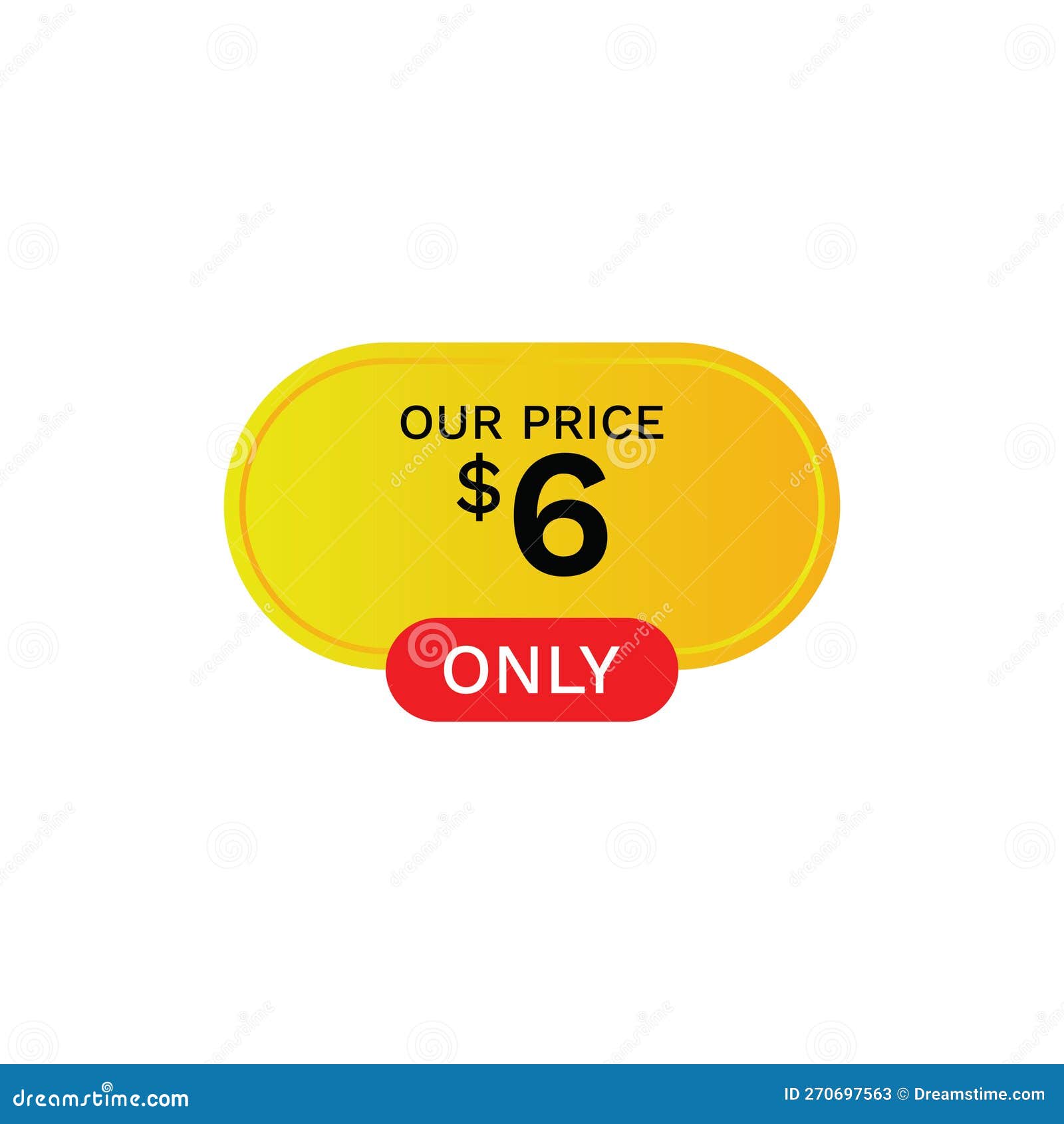 Our Price 6$ Dollar only, Label, Price Tag, Price Label, Discount Stock ...
