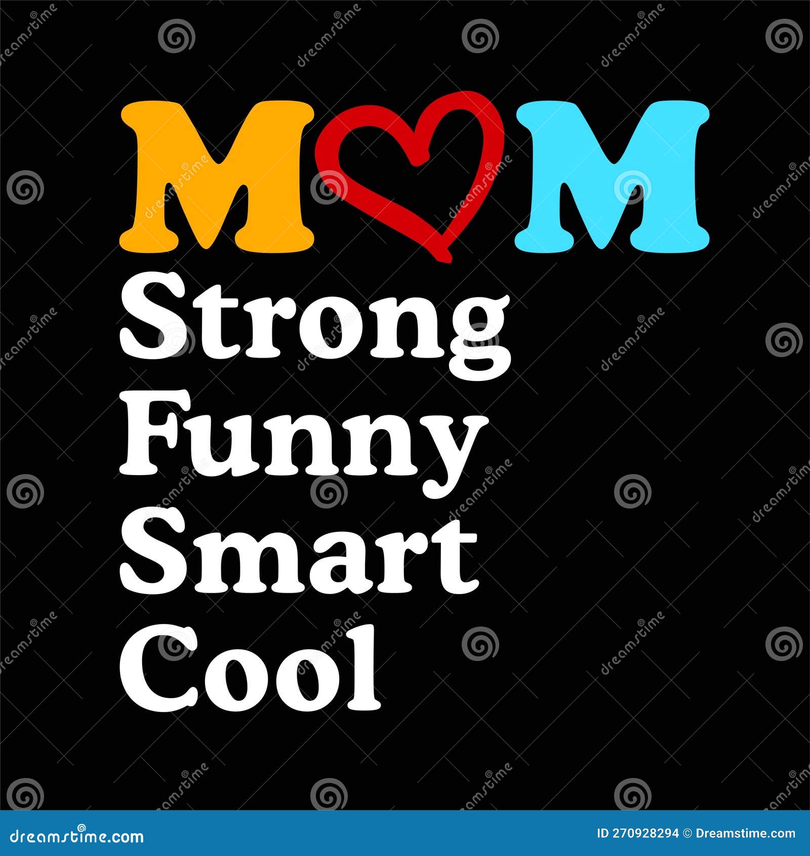 MOM STRONG FUNNY SMART COOL Stock Vector - Illustration of shirts ...