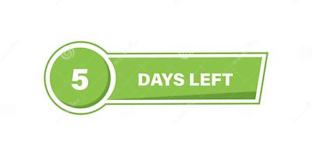 Countdown Five Days Left Label on White Backdrop. Vector Illustration ...