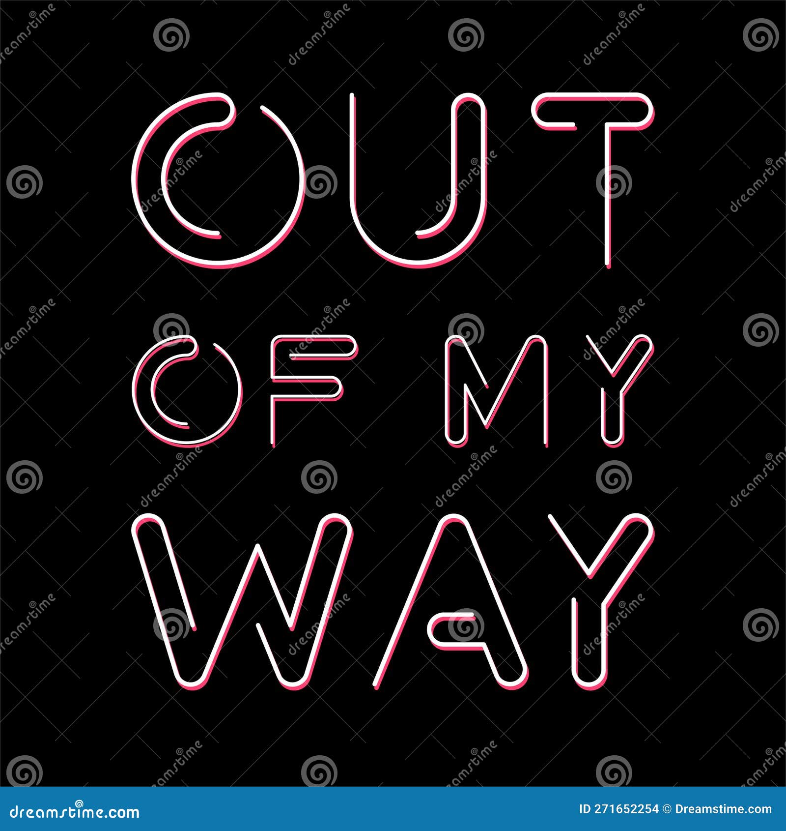 OUT of MY WAY, Typography Design Sports Shirts Stock Vector ...