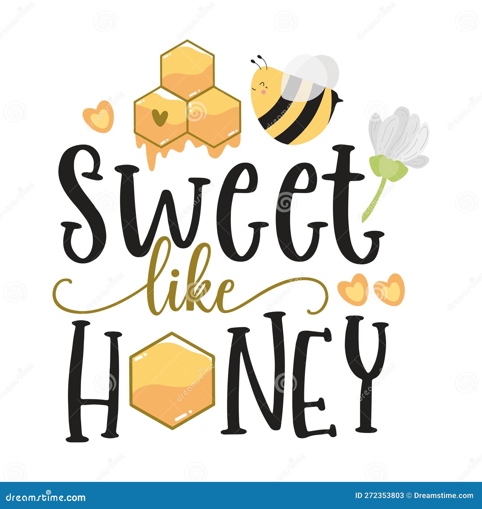 Motivational Inspirational Quotes Design with Bees Illustration. Honey ...