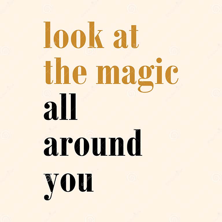 Look at the Magic All Around You Stock Vector - Illustration of shirt ...