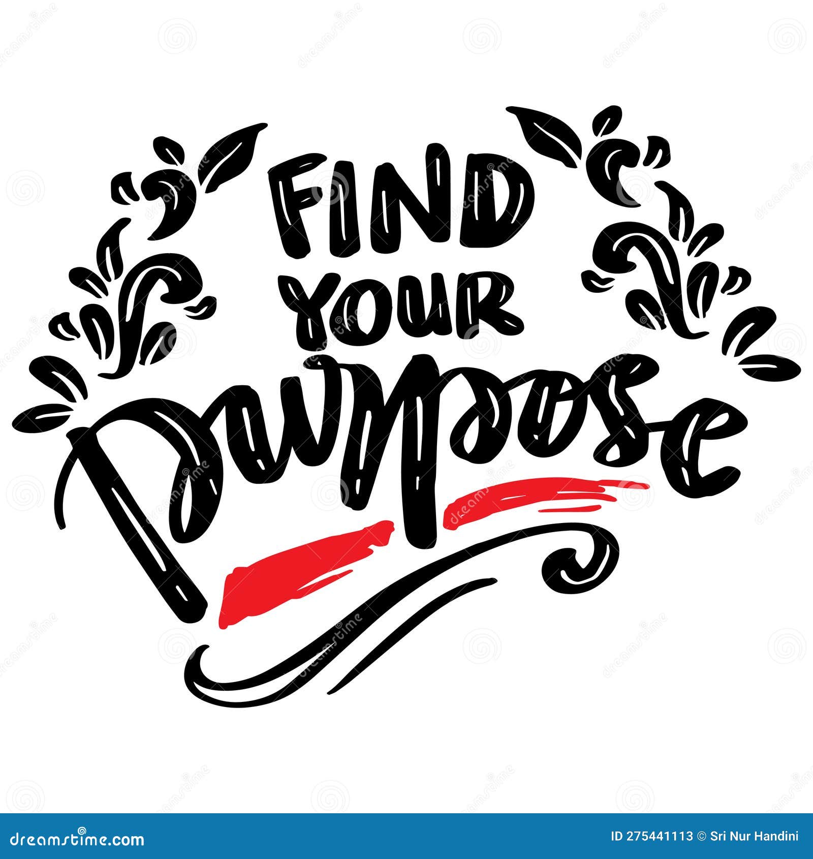 Find Your Purpose, Hand Lettering. Stock Illustration - Illustration of ...