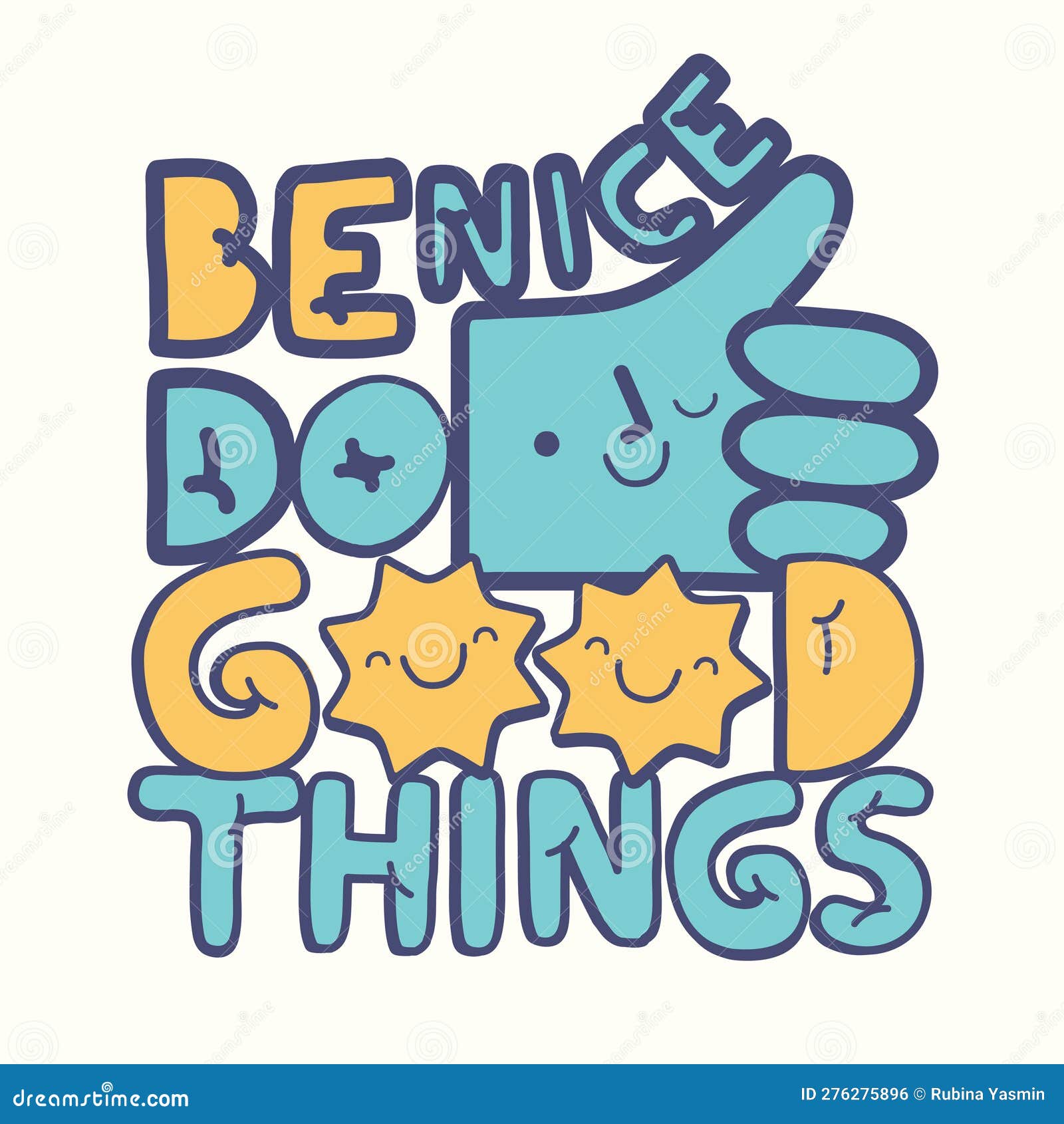 TYPOGRAPHY BE NICE DO GOOD THINGS DOODLE GRAHIC DESIGN Stock Vector ...