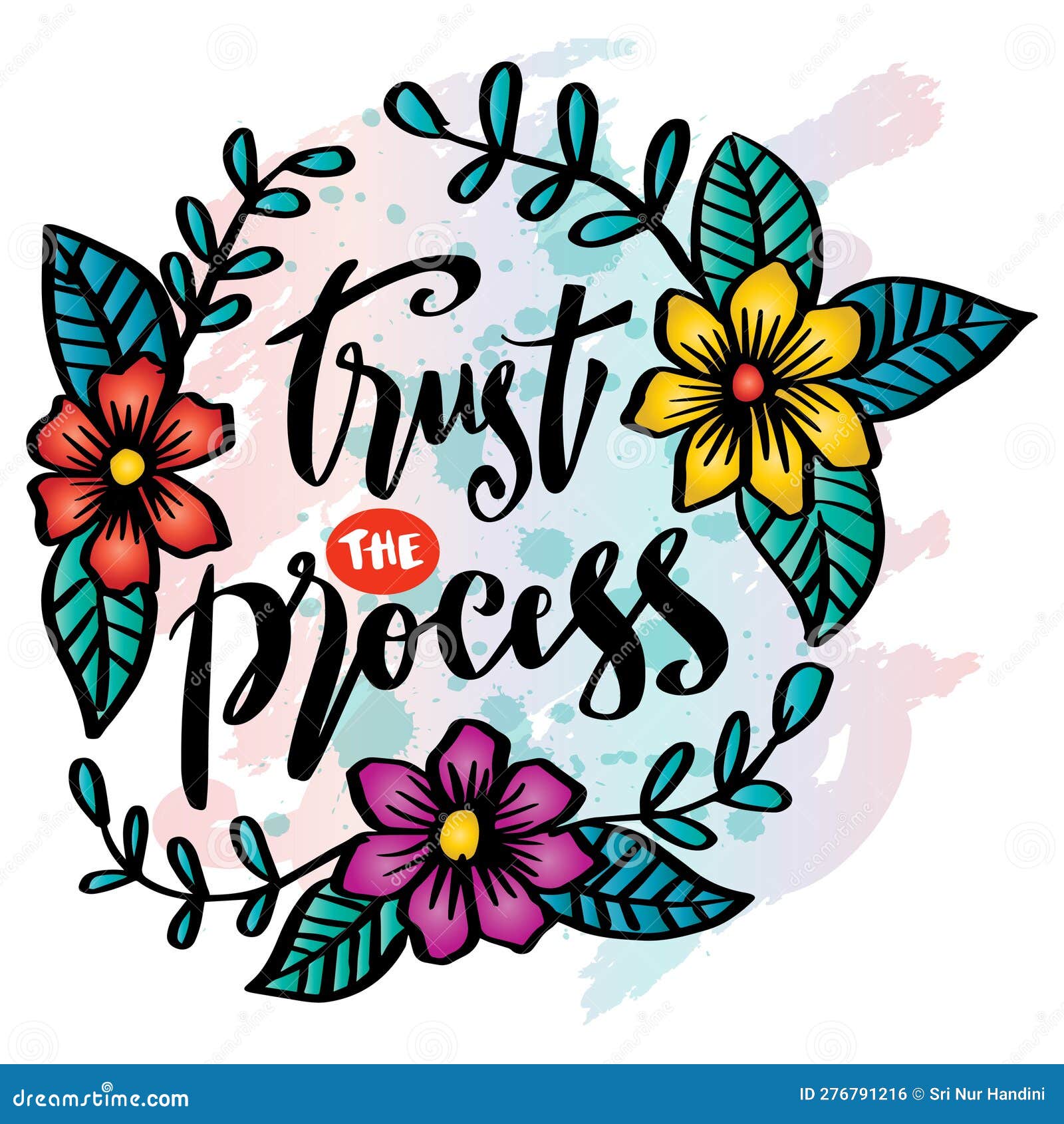 Trust the Process, Hand Lettering. Stock Illustration - Illustration of ...