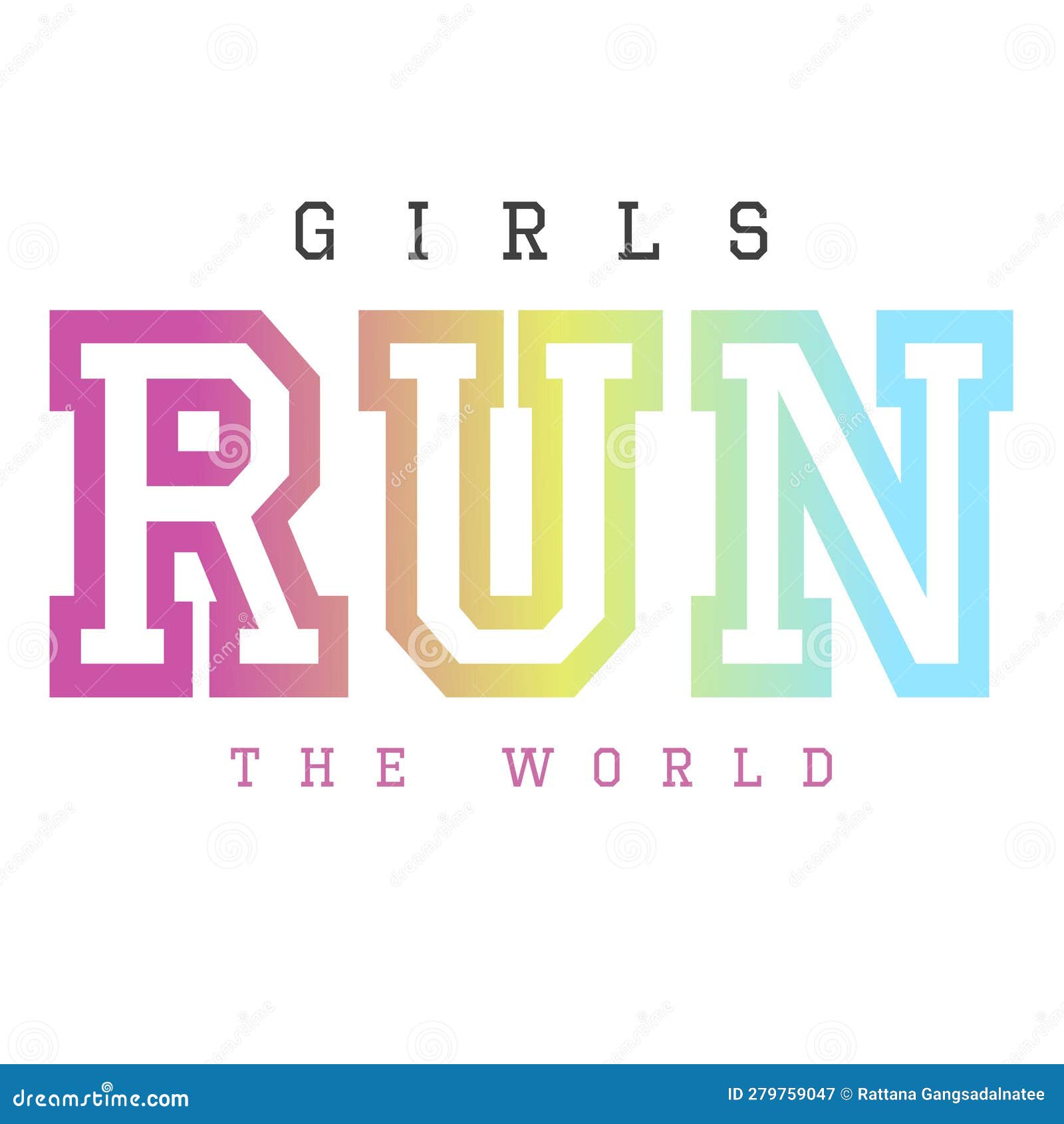 GIRLS RUN the WORLD stock vector. Illustration of wear - 279759047