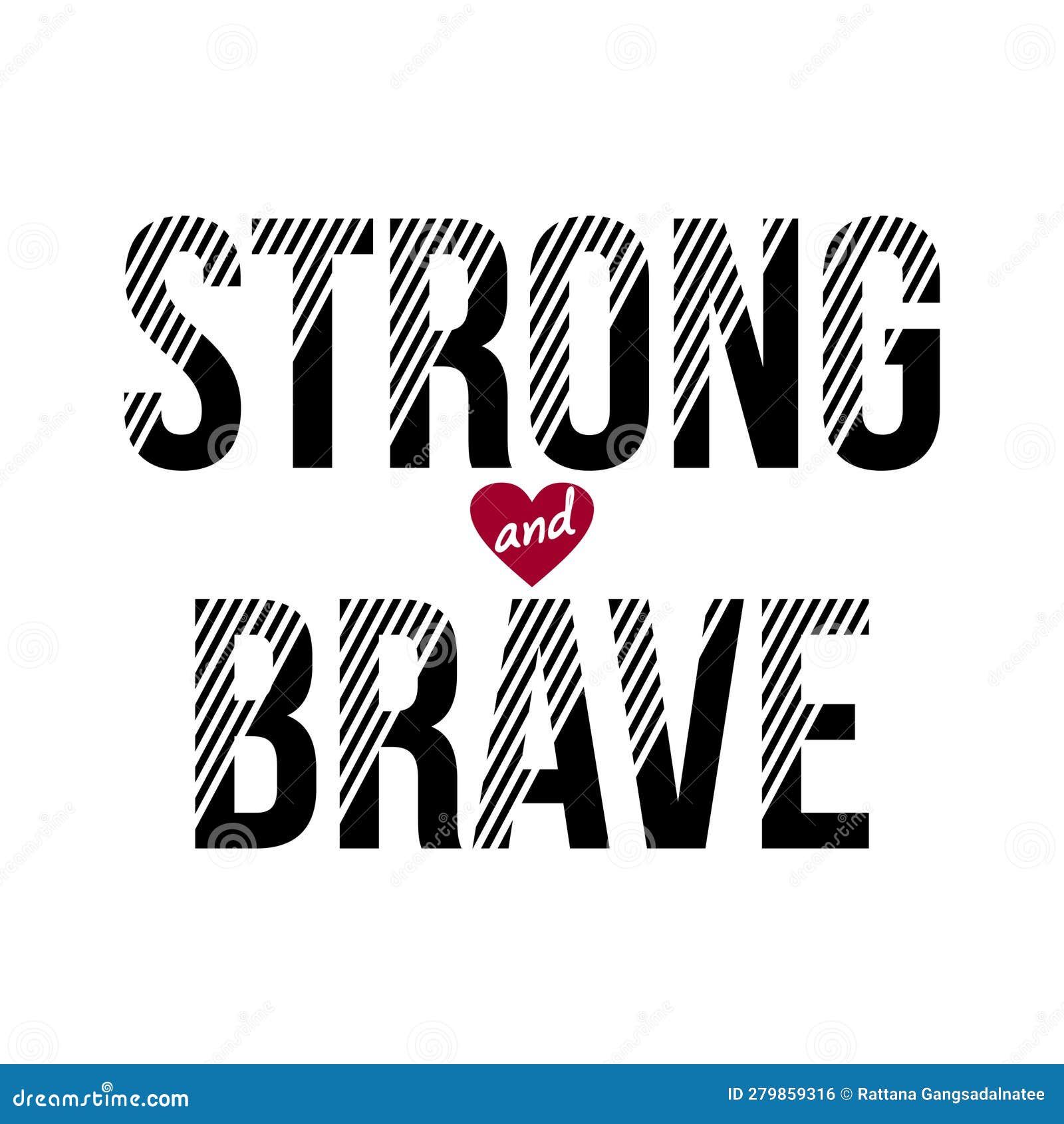 STRONG and BRAVE stock vector. Illustration of brave - 279859316
