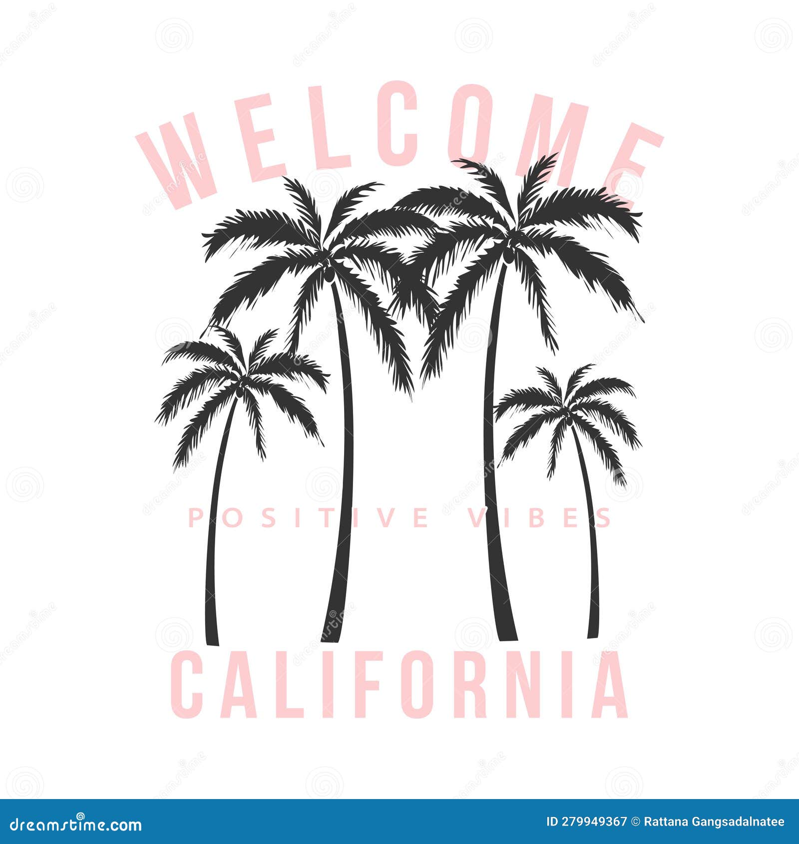 WELCOME CALIFORNIA, PALM TREE, POSITIVE VIBES Stock Vector ...
