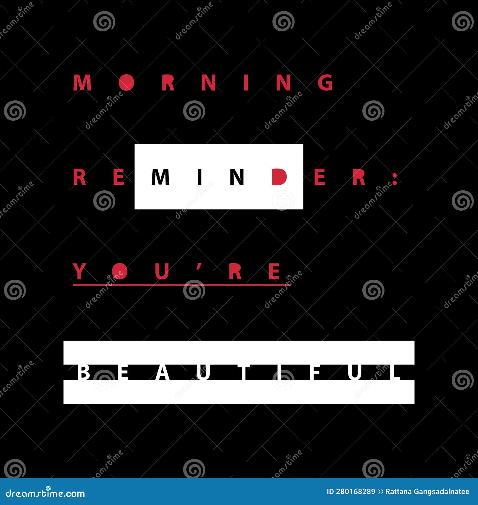Morning Reminder You Re Beautiful Stock Vector - Illustration of ...