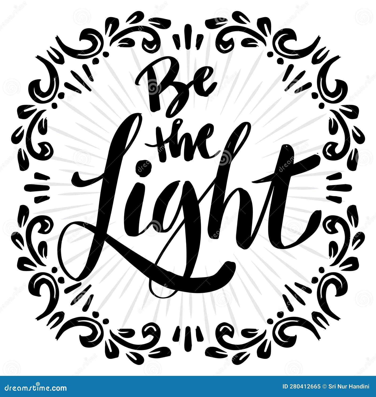 Be the Light, Hand Lettering. Stock Illustration - Illustration of ...