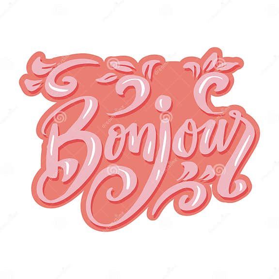 Bonjour Paris Hand Lettering Inscription Typography. Stock Illustration ...
