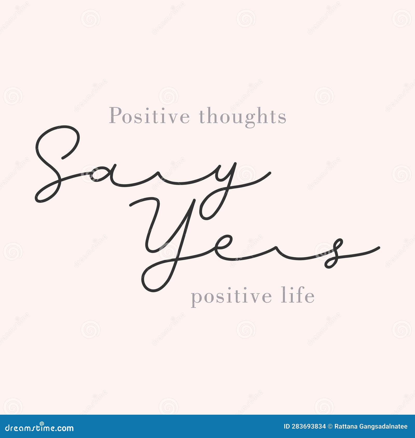 Positive Thoughts Say Yes Positive Life Stock Vector - Illustration of ...