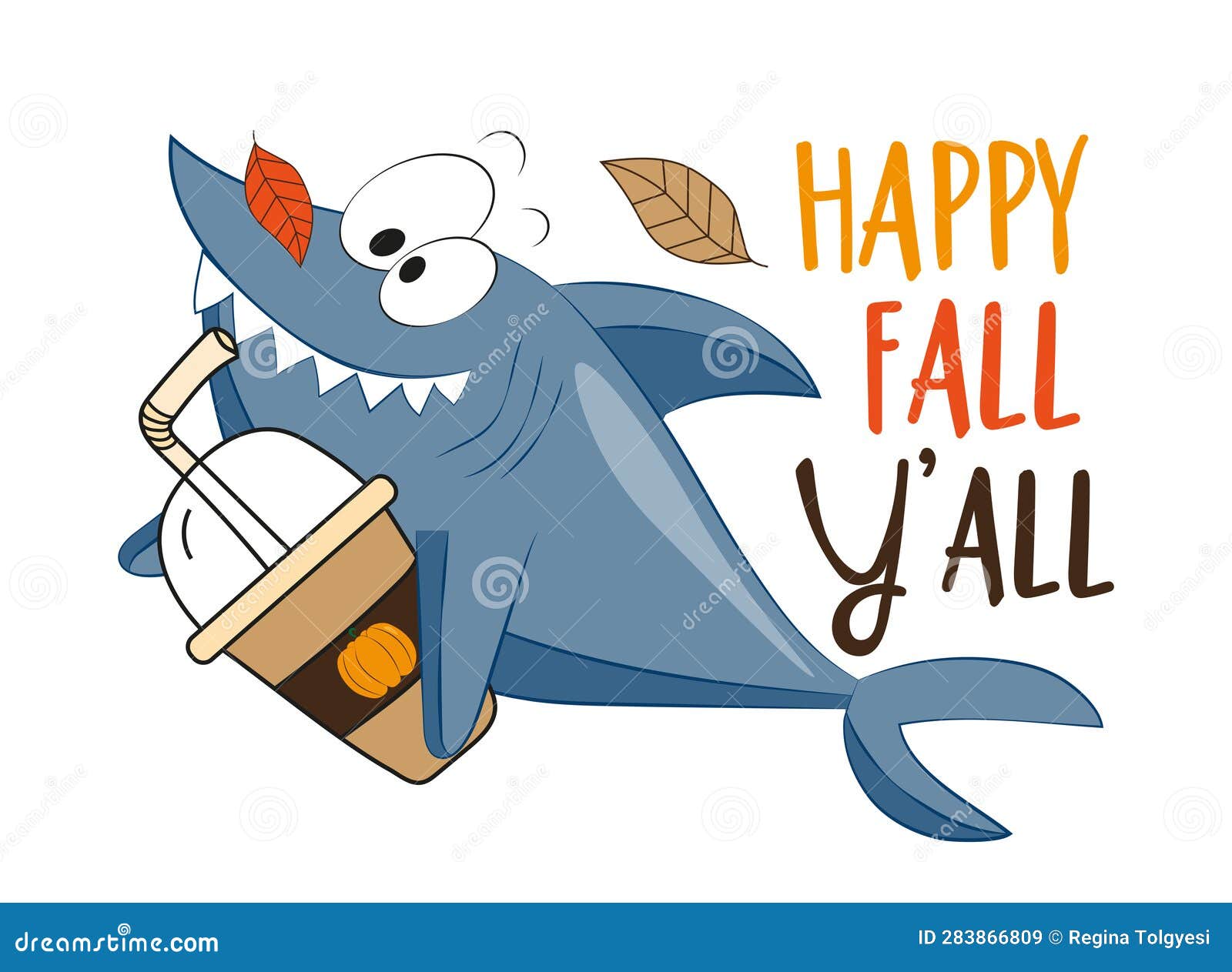 Happy Fall Y All - Funny Slogan with Shark and Pumpkin Spice Latte and ...